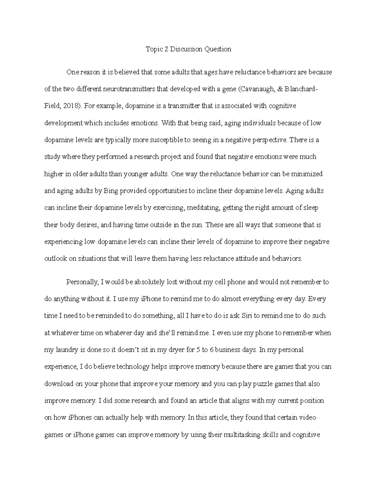 Topic 2 Discussion Question - Topic 2 Discussion Question One reason it ...