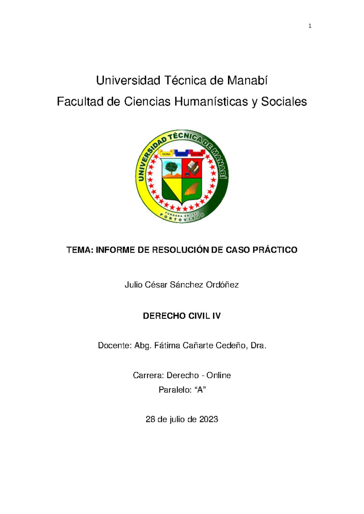 ResolucióN DE CASO PRÁ Ctico - Universidad Técnica de Manabí Facultad de Ciencias Humanísticas y ...