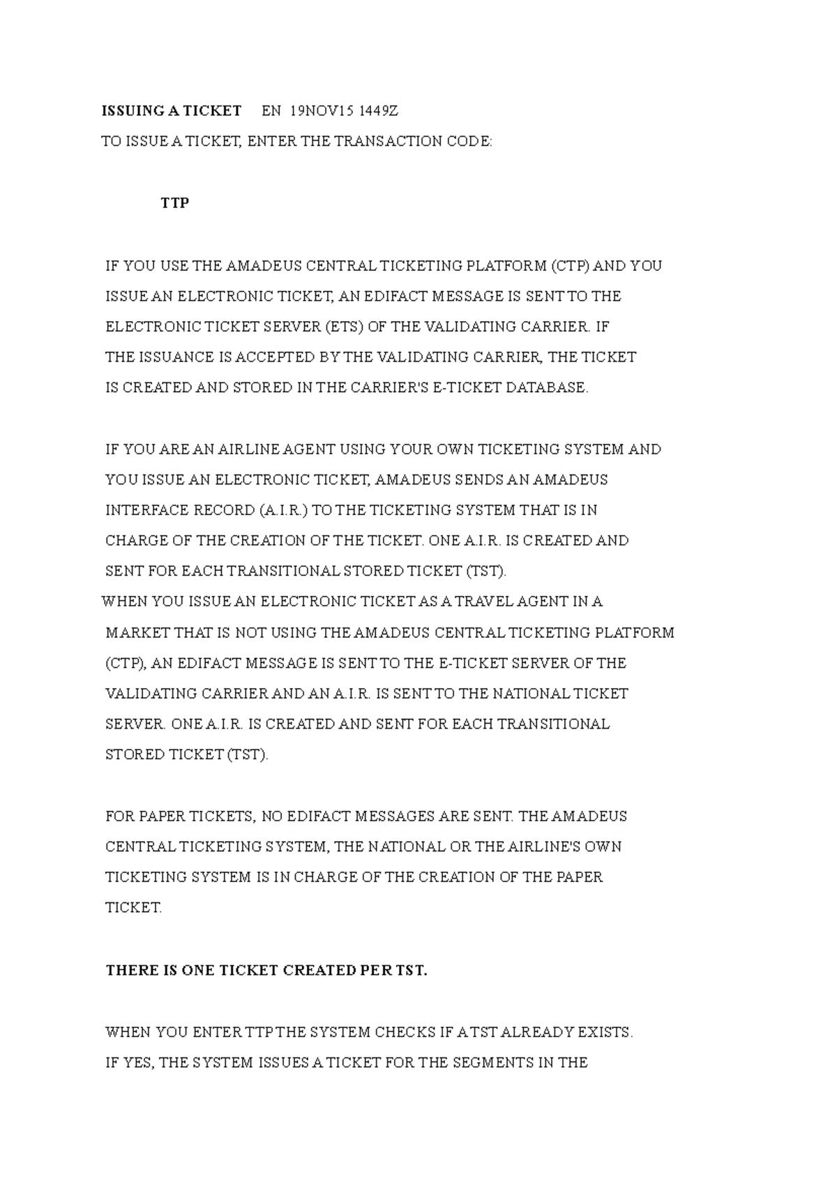 Ticketing Commands - ISSUING A TICKET EN 19NOV15 1449Z TO ISSUE A ...