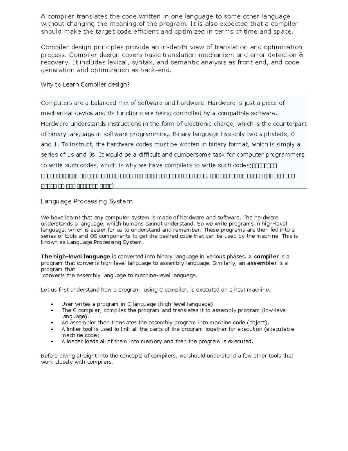 Compiler A Compiler Translates The Code Written In One Language To