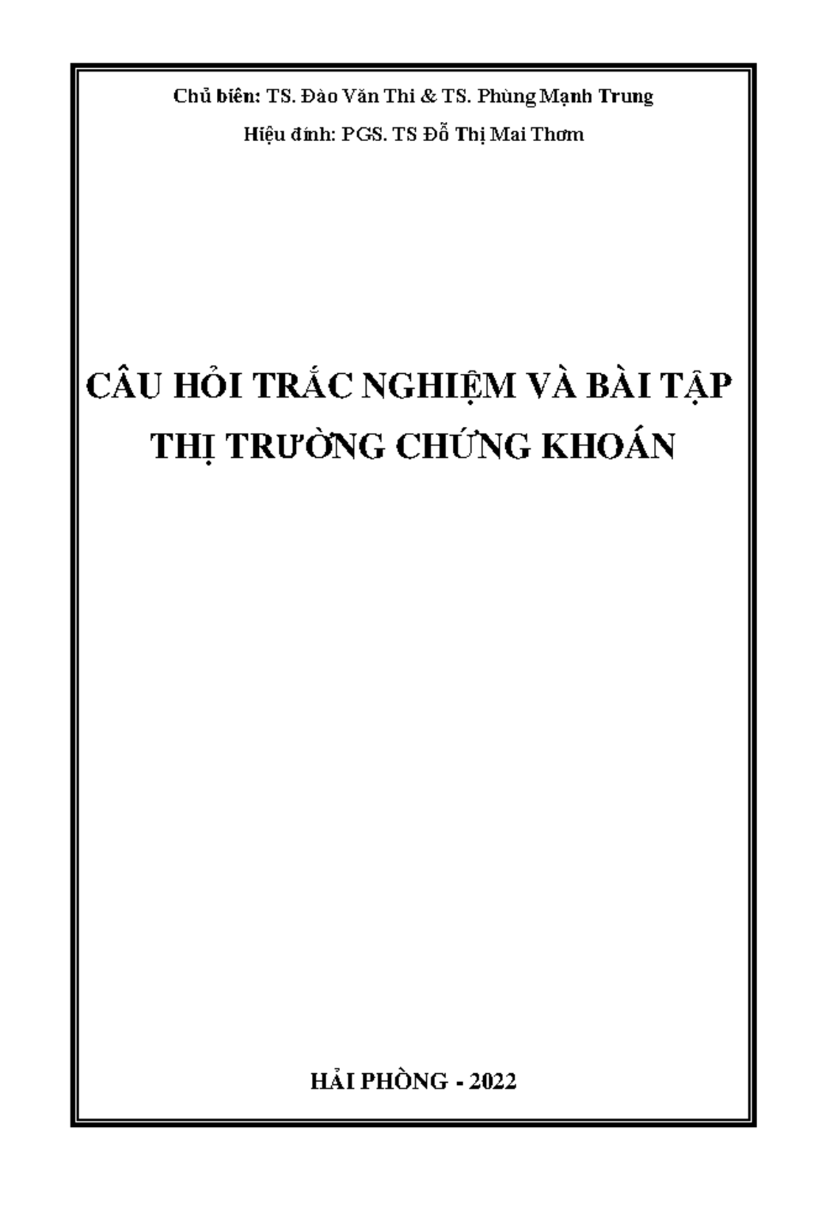 TLTK-Trac nghiem va BT TTCK final-gui sinh vien - Chủ biên: TS. Đào Văn Thi & TS. Phùng Mạnh ...