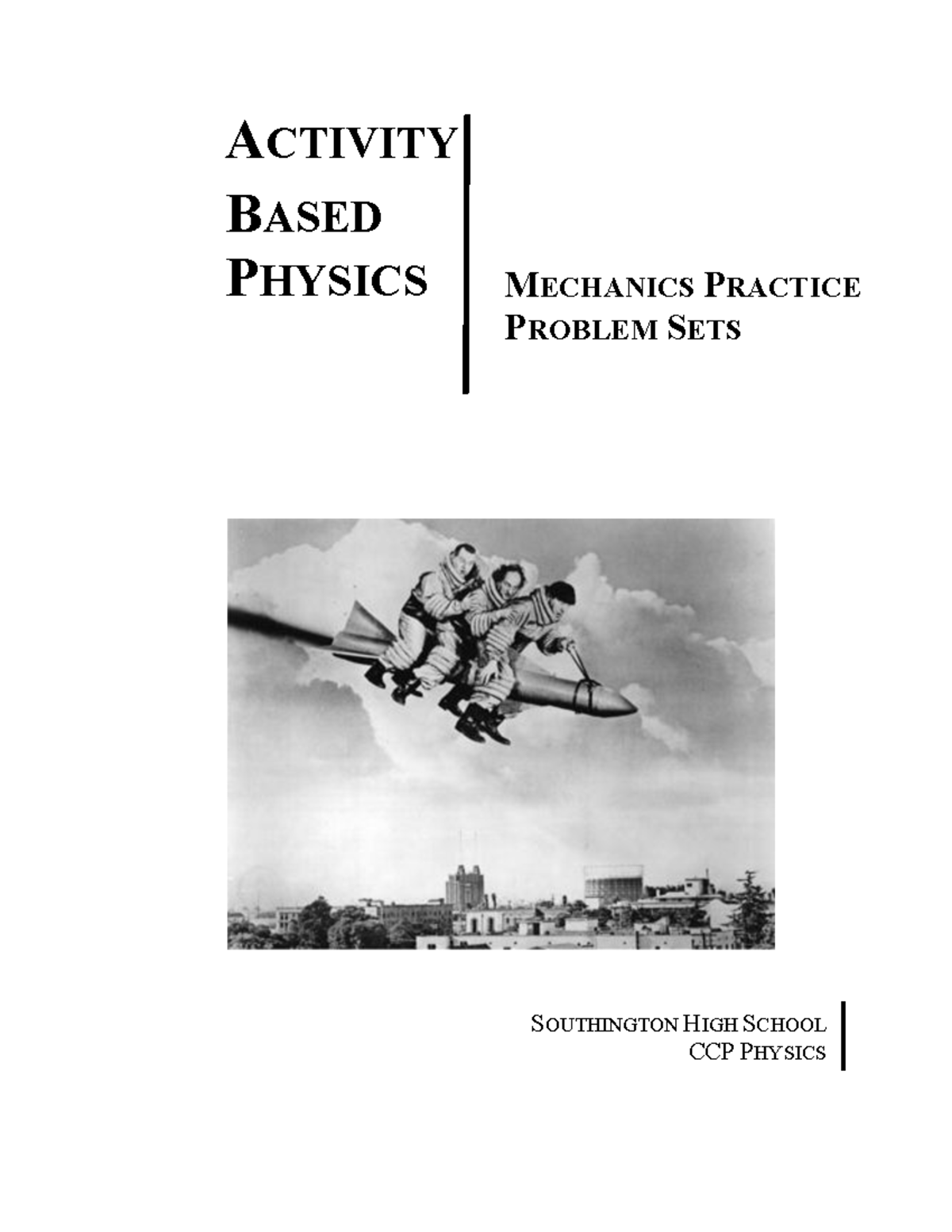 Mechanics Practice Problem Set - ACTIVITY BASED PHYSICS MECHANICS ...