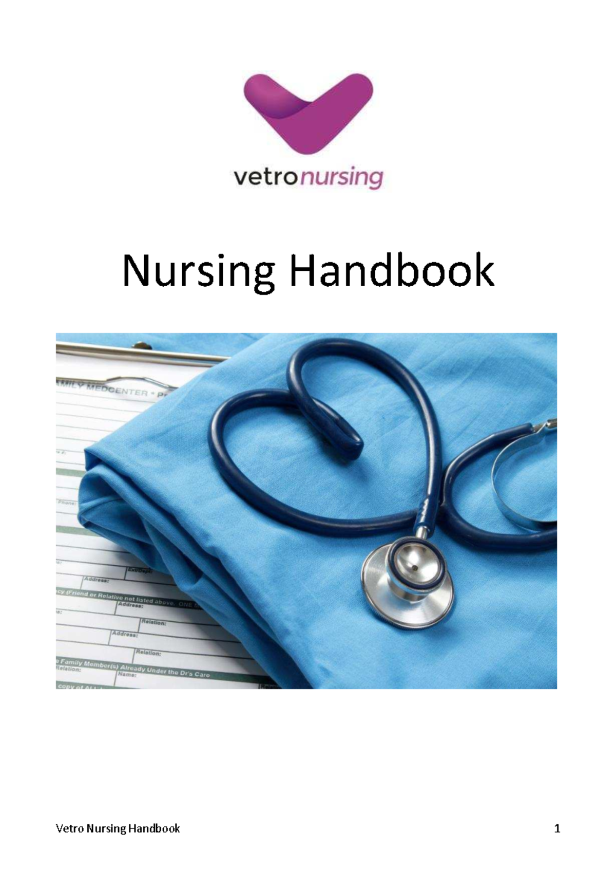 Nursing Handbook - Nursing Handbook Contents Introduction Vetro Nursing ...