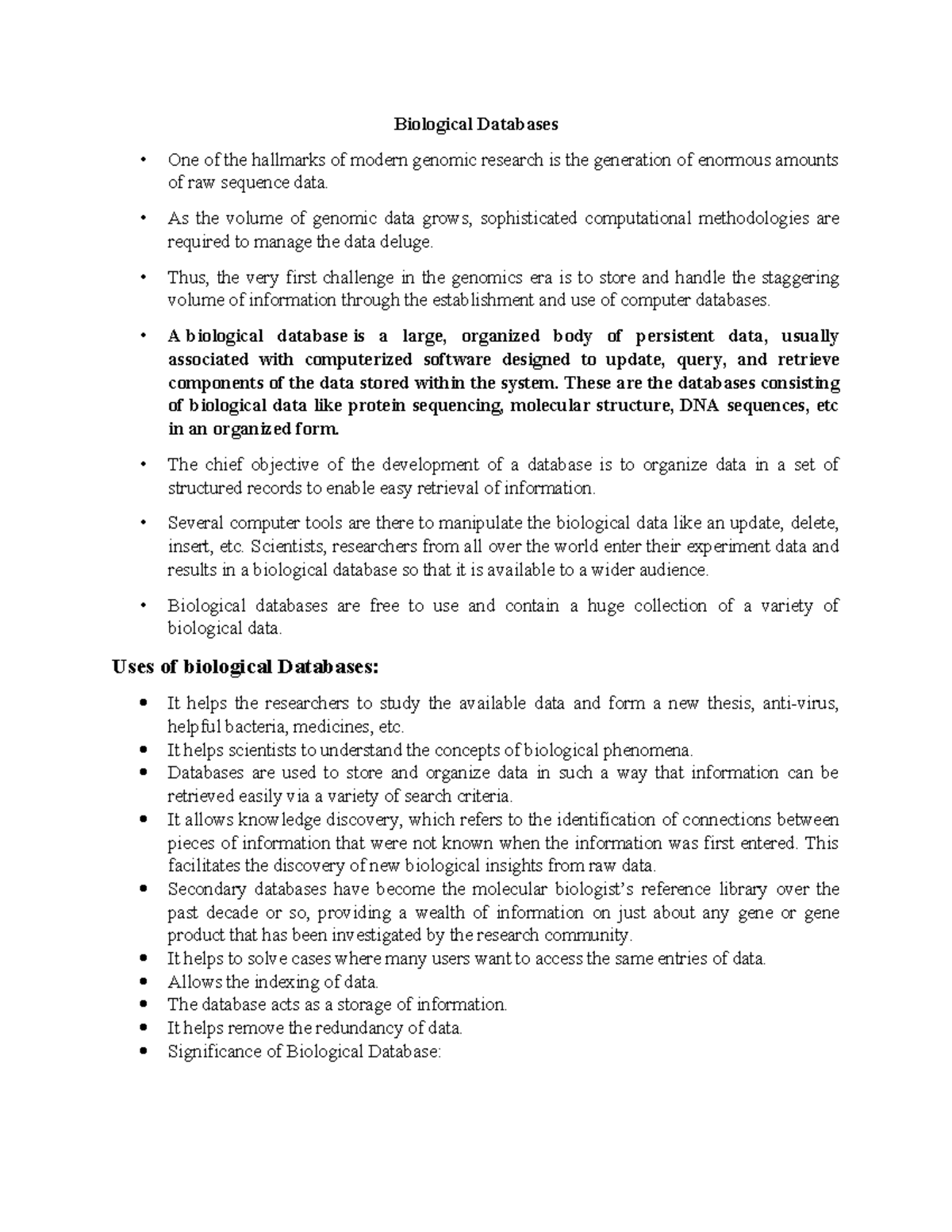 Database - Biological Databases • One of the hallmarks of modern ...
