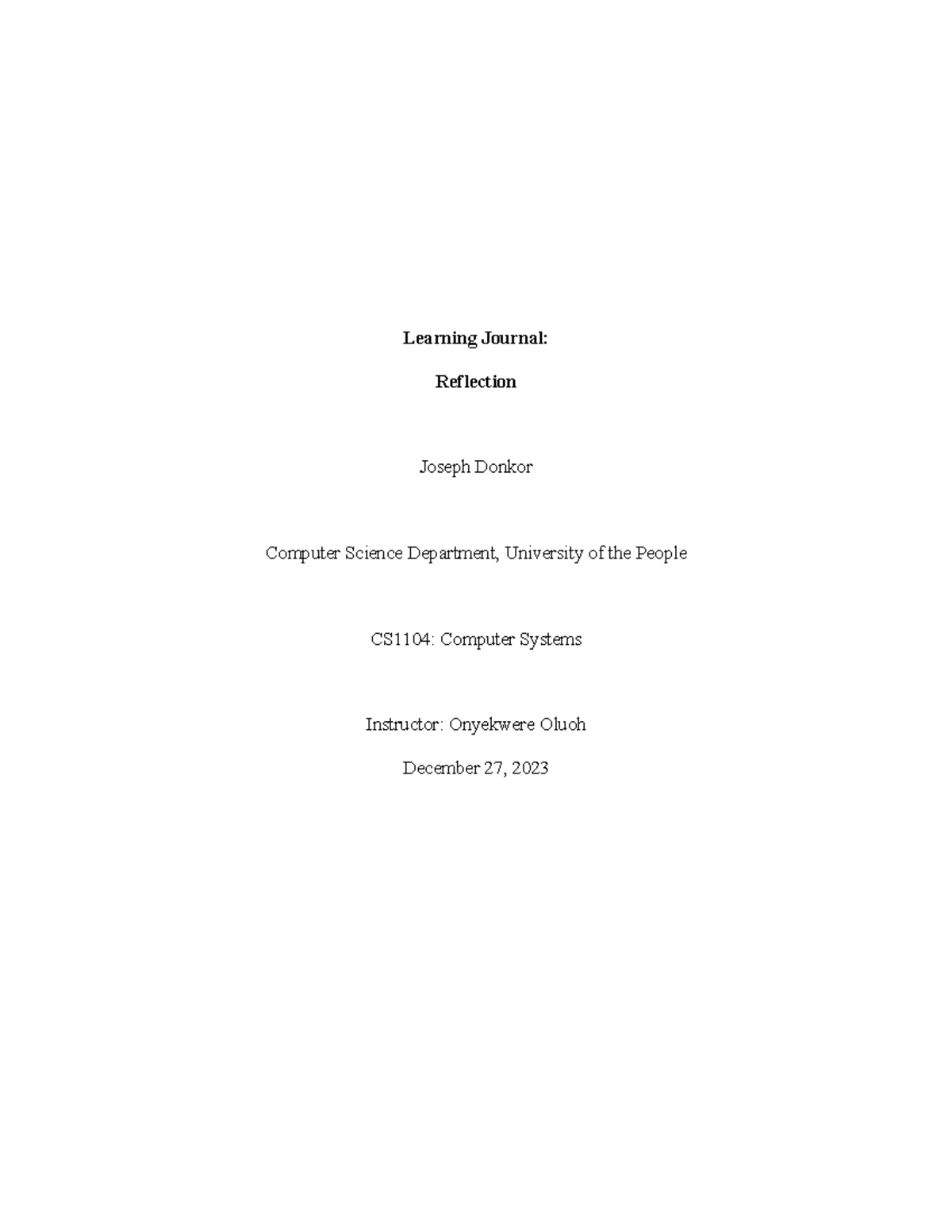 CS1104 unit6 LJ.docx - Learning Journal: Reflection Joseph Donkor ...