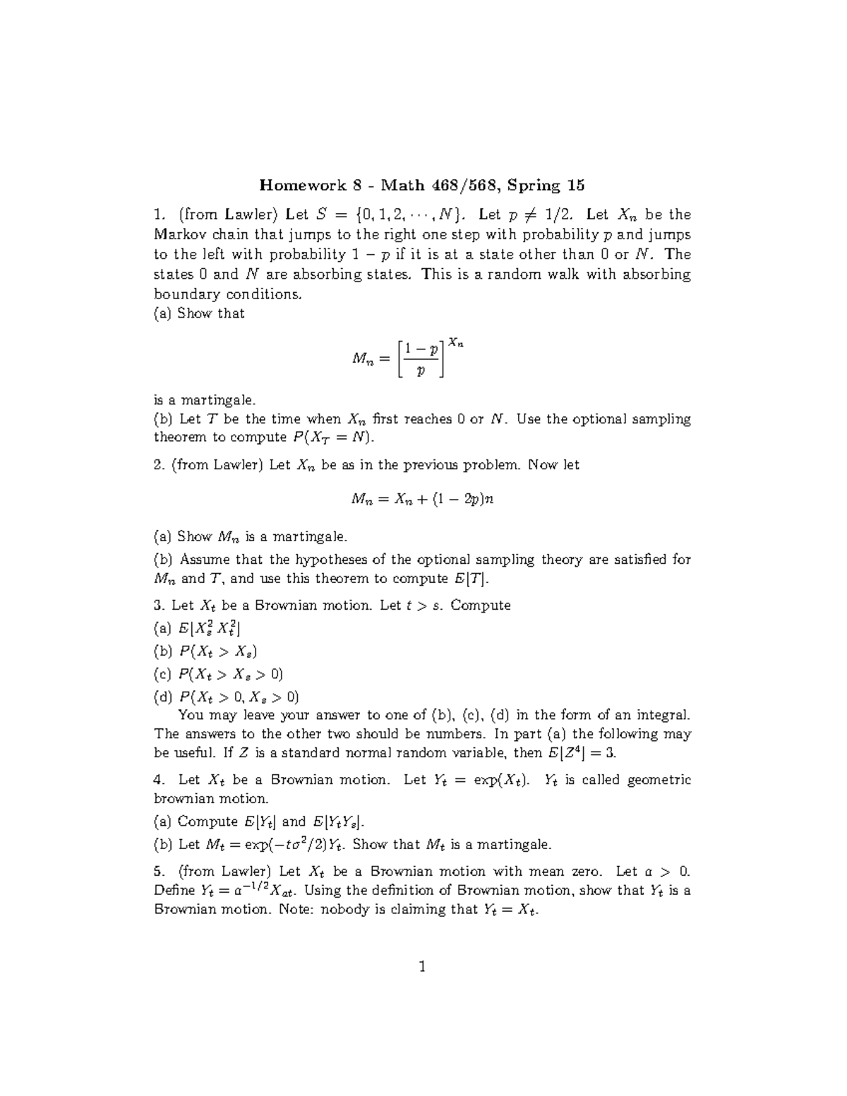 468 568 hmwk8 - Homework assignment 8 - Homework 8 Math Spring 15 1 ...