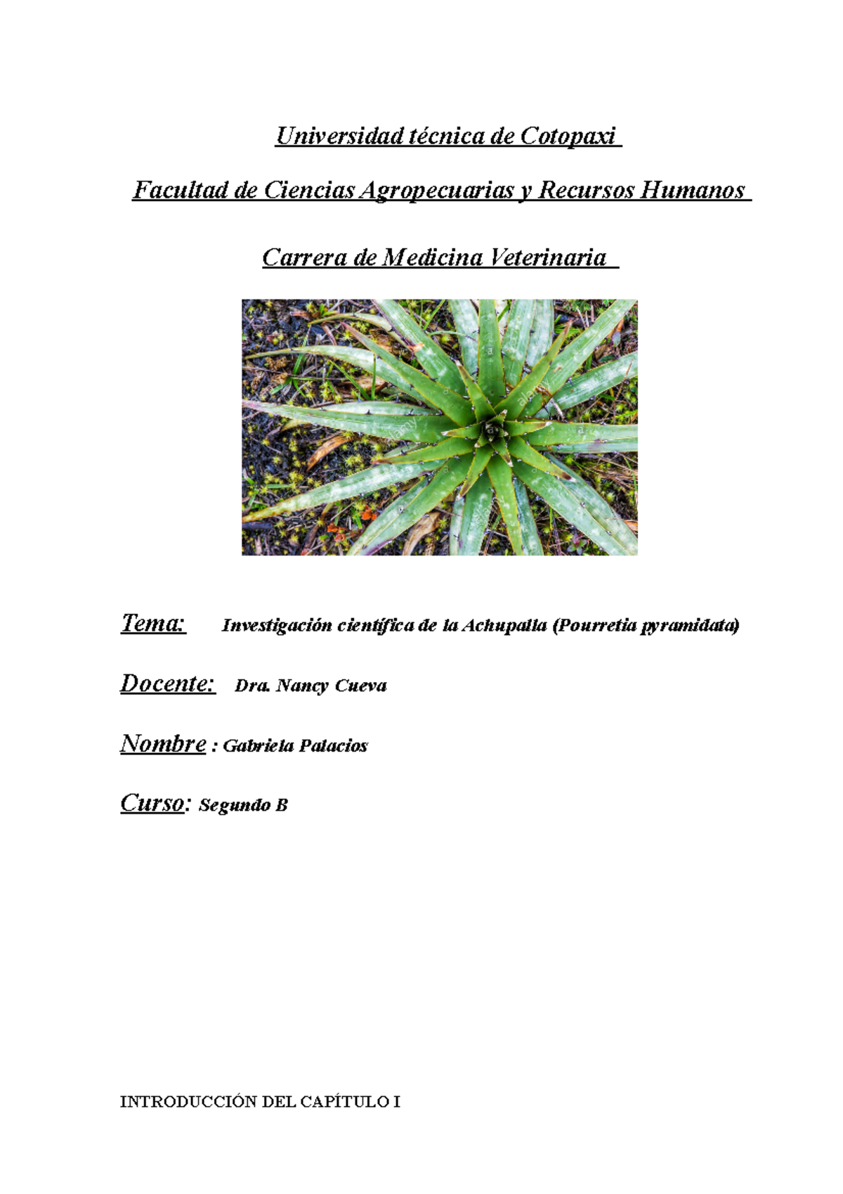 Achupalla investigacion - Universidad técnica de Cotopaxi Facultad de ...
