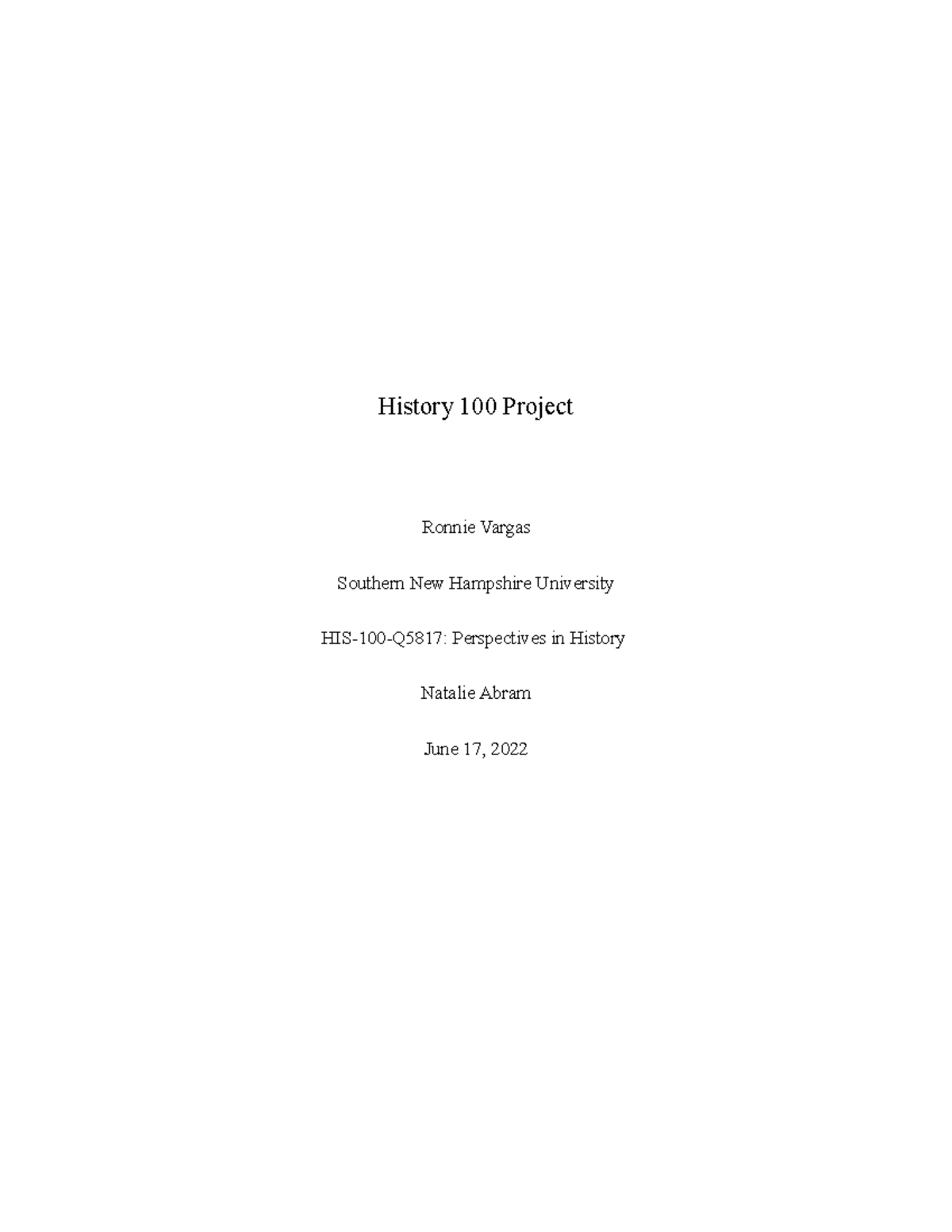 History 100 Project - dfsfdf sdf sdf sd f df sdfs dfsdf fsdfsdf ...