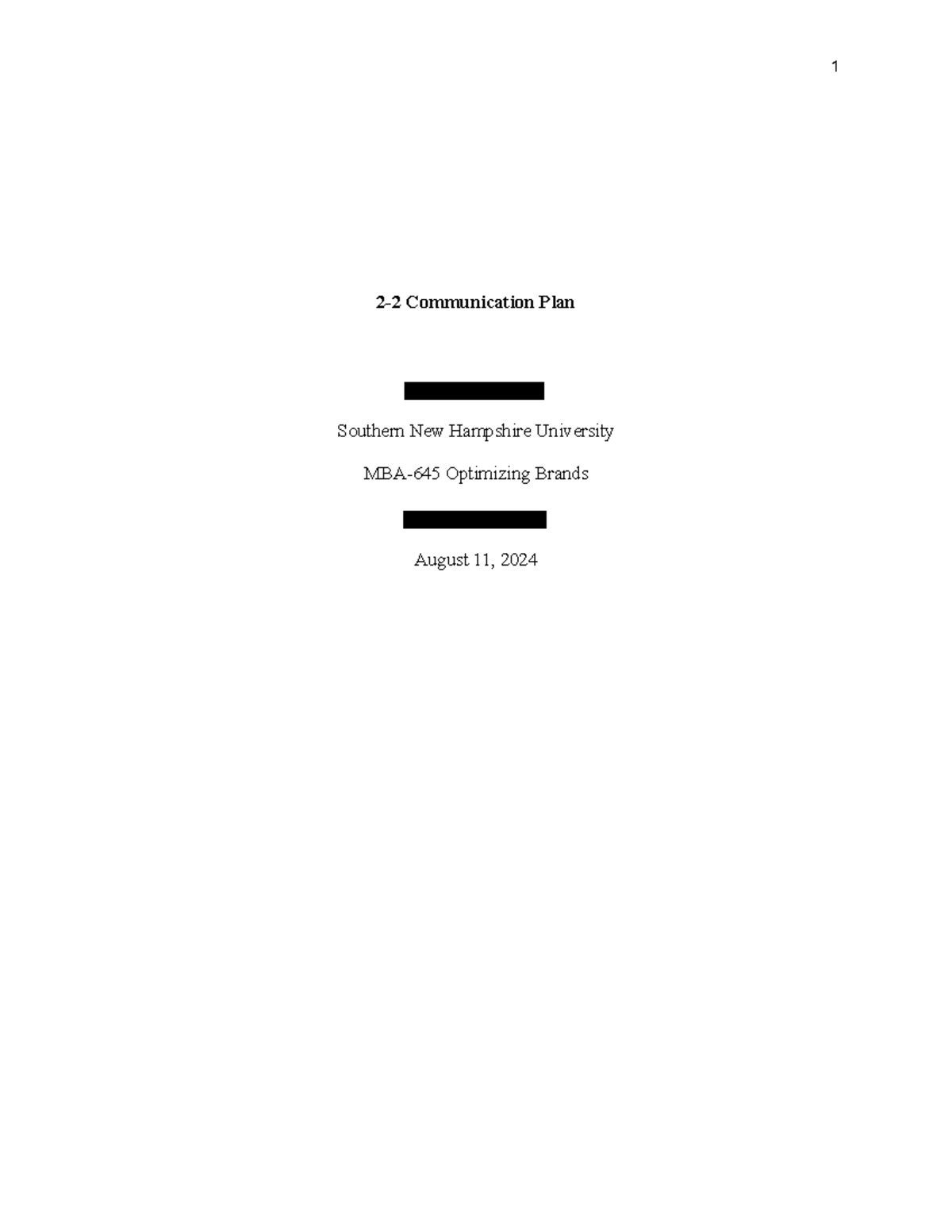 MBA-645 2-2 Communication Plan - 2 - 2 Communication Plan Southern New ...