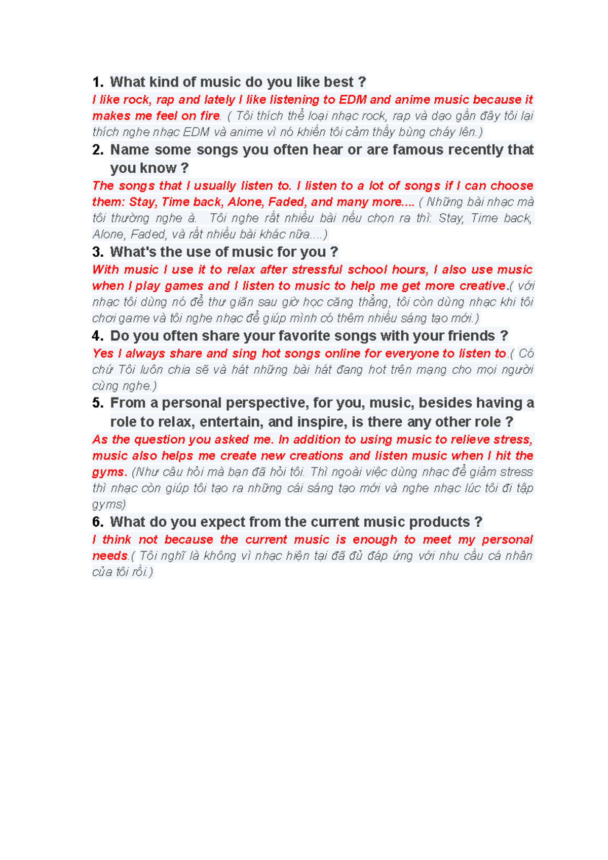 Question list for interview - 1. What kind of music do you like best? I ...