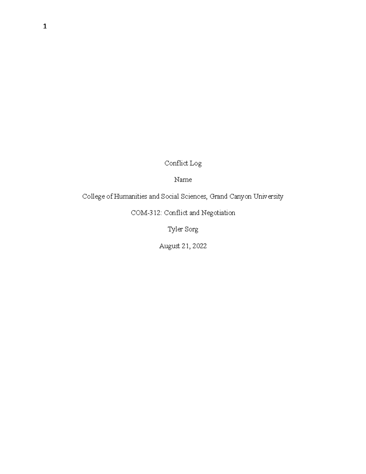 Conflict Log Week 2 - 1 Conflict Log Name College of Humanities and ...