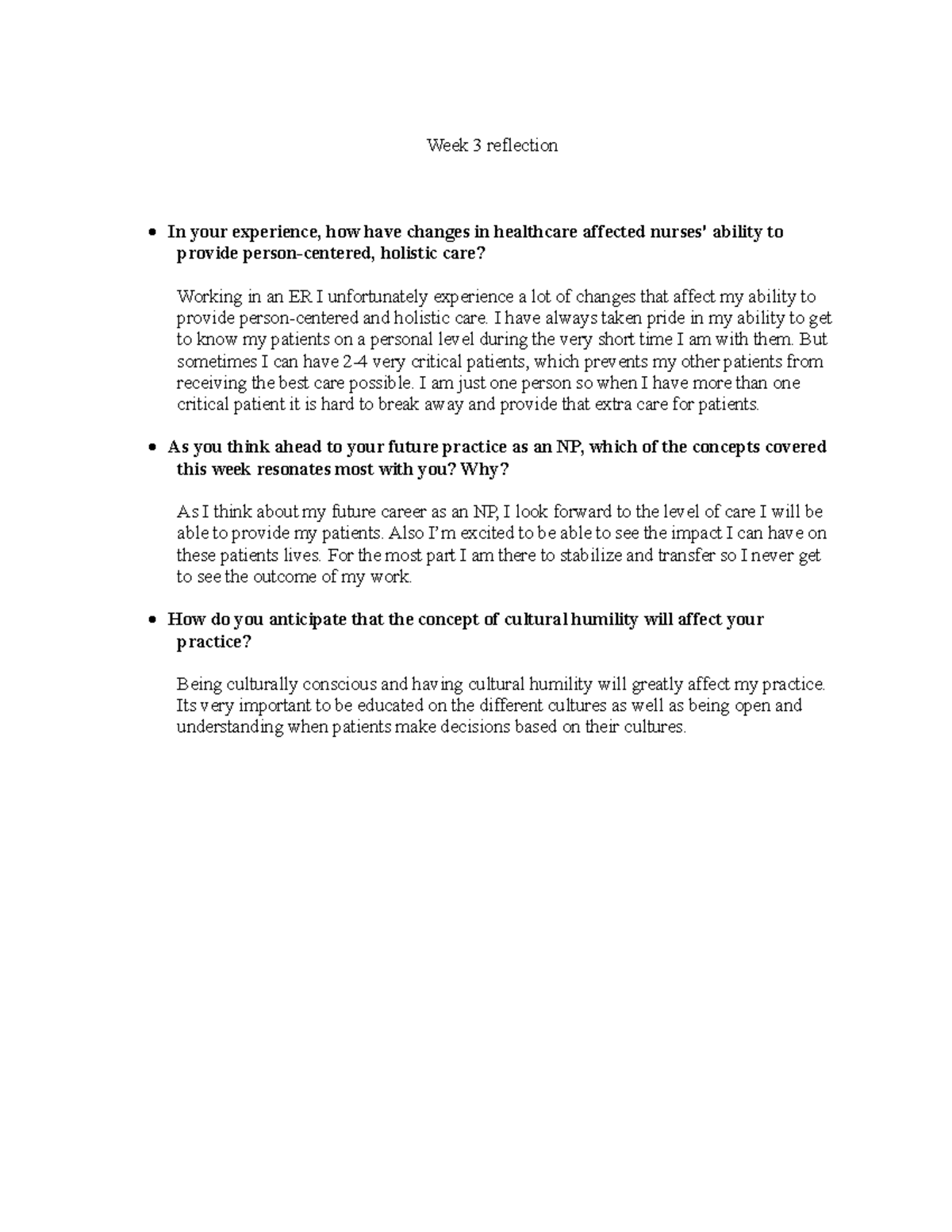 Week 3 reflection - Week 3 reflection In your experience, how have ...