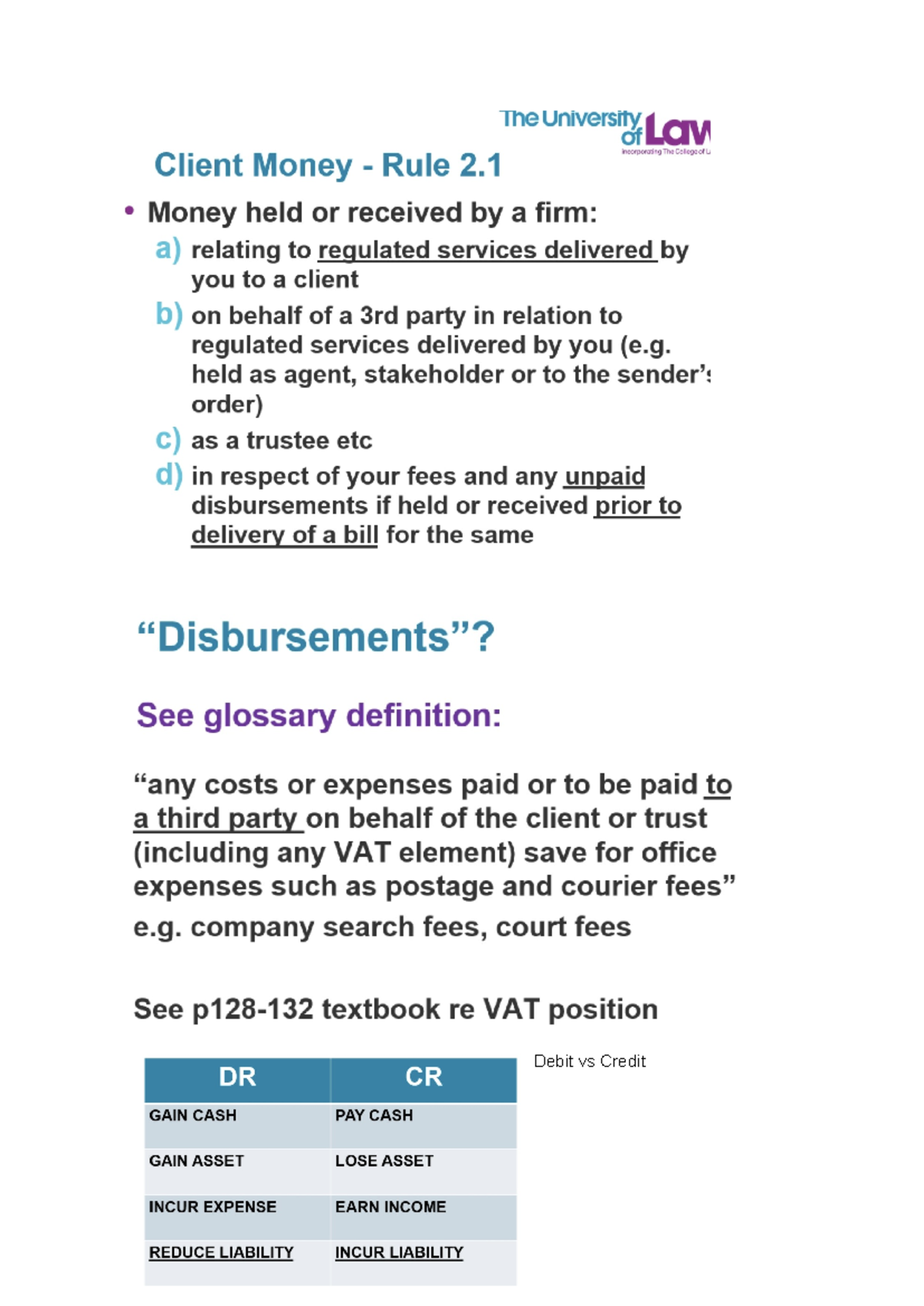 Solicitors accounts lecture 1 - Debit vs Credit Example: Client ledger ...