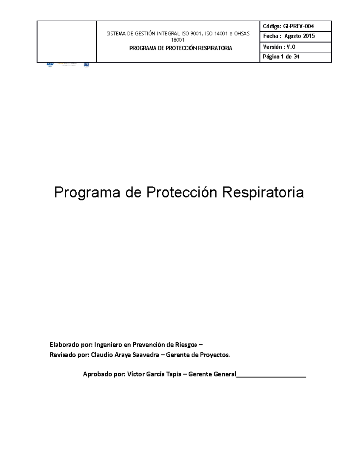 Programa de Protecci+¦n Respiratoria - SISTEMA DE GESTIÓN INTEGRAL ISO 9001, ISO 14001 e OHSAS ...
