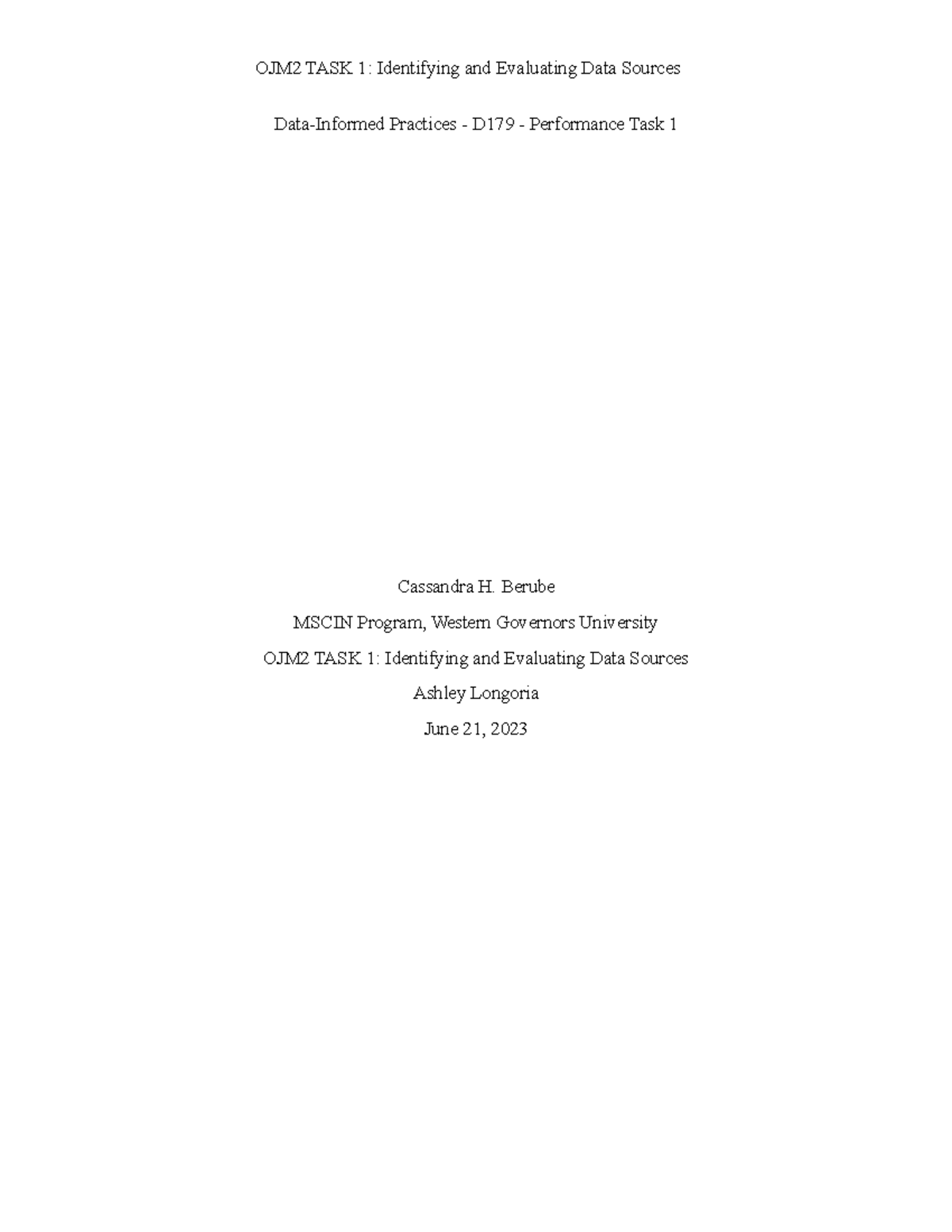 Data Informed Practices D179 Performance Task 1 Berube Mscin Program Western Governors