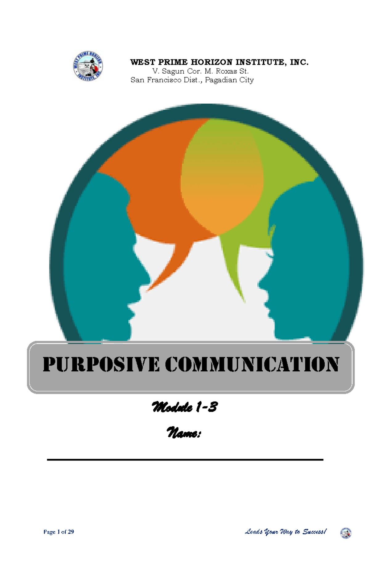 Purposive Communication Module 1 3 - WEST PRIME HORIZON INSTITUTE, INC ...