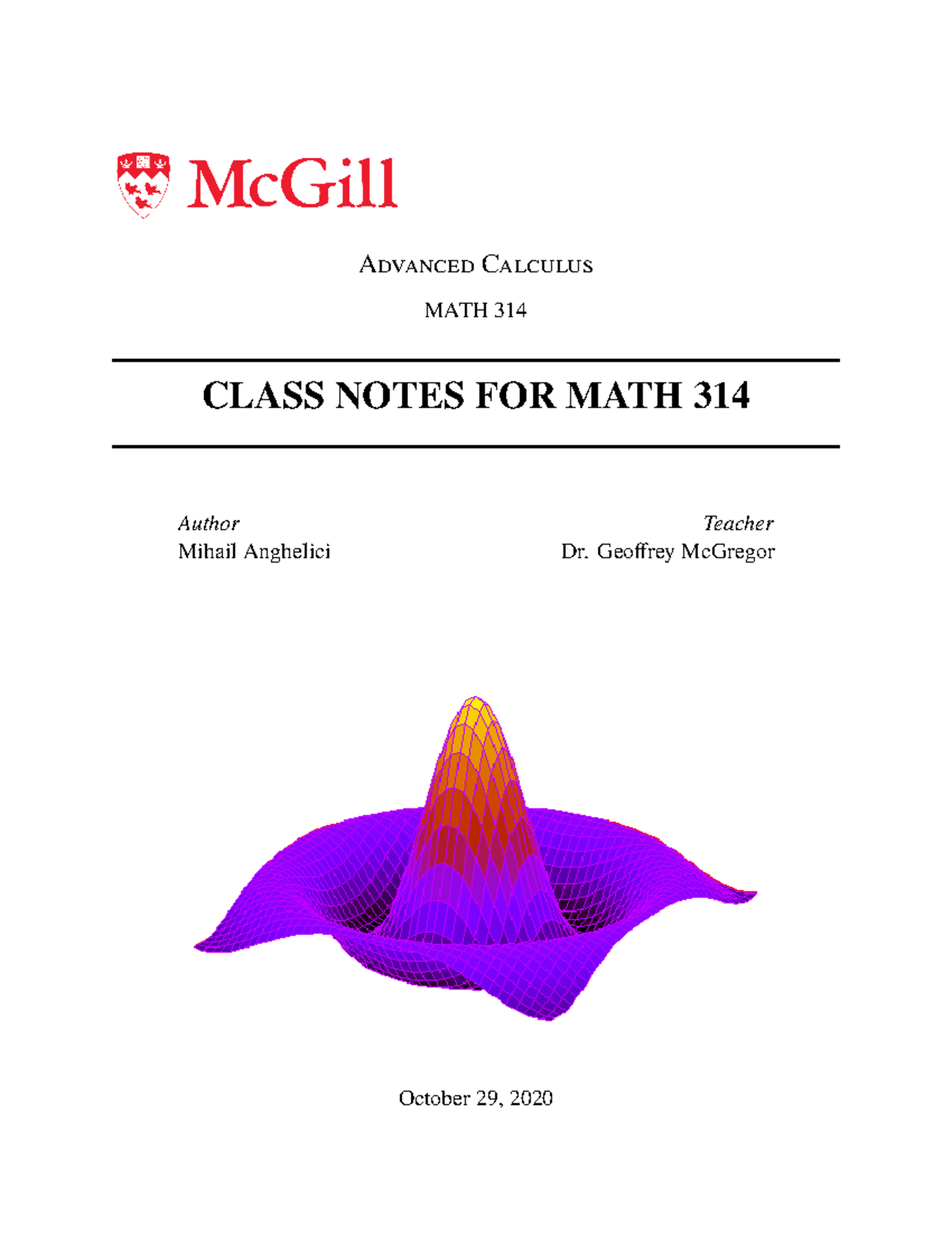 MATH314 Notes - Advanced Calculus MATH 314 CLASS NOTES FOR MATH 314 ...