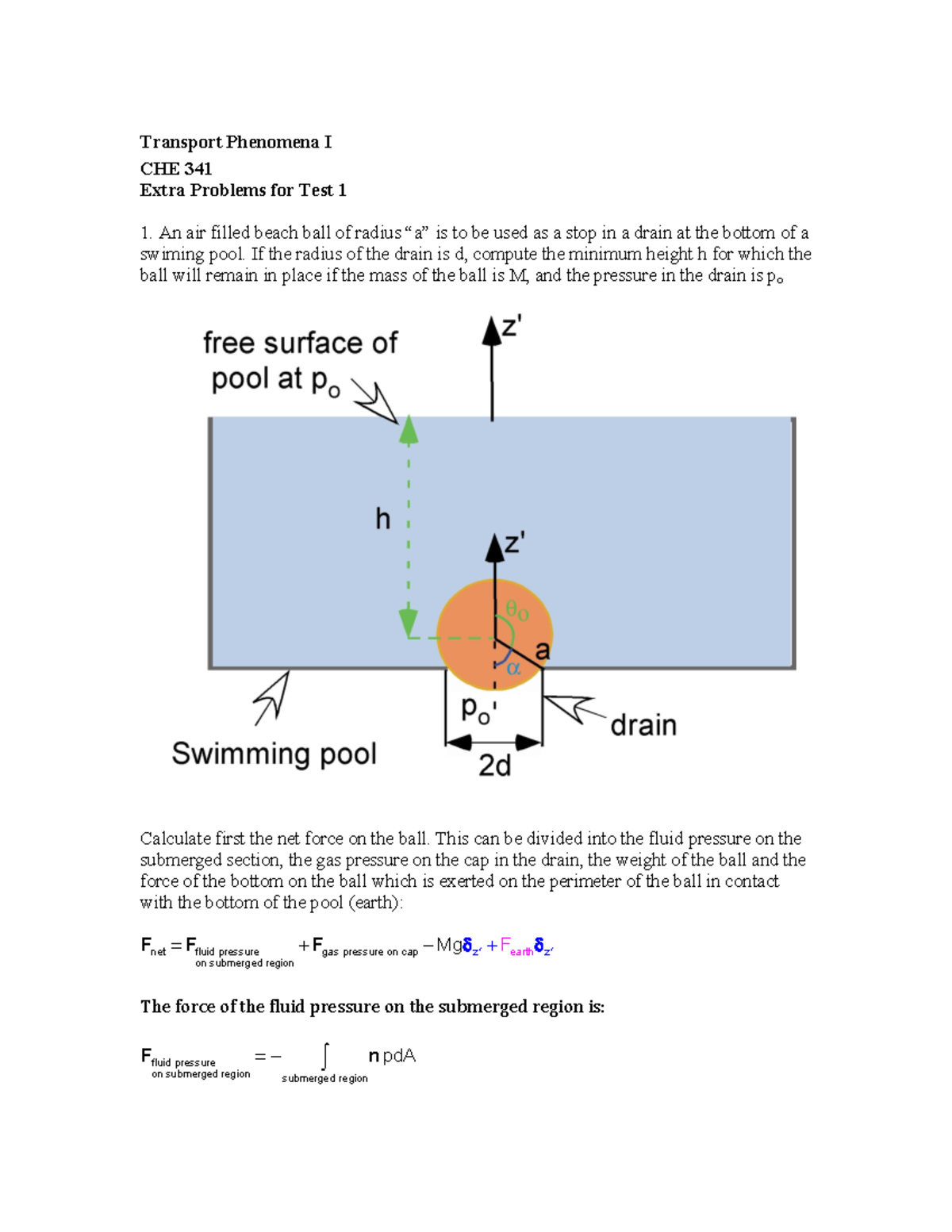Exam 1 Extra Problems Solutions Fall 2010 - Transport Phenomena I CHE ...