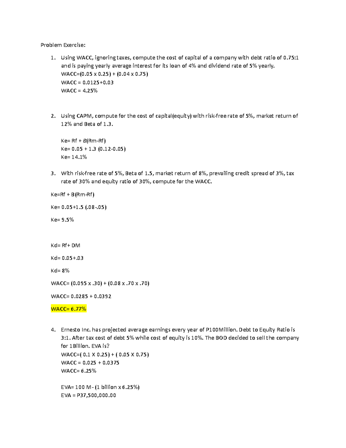 Income Based Approach - Problem Exercise: 1. Using WACC, ignoring taxes ...