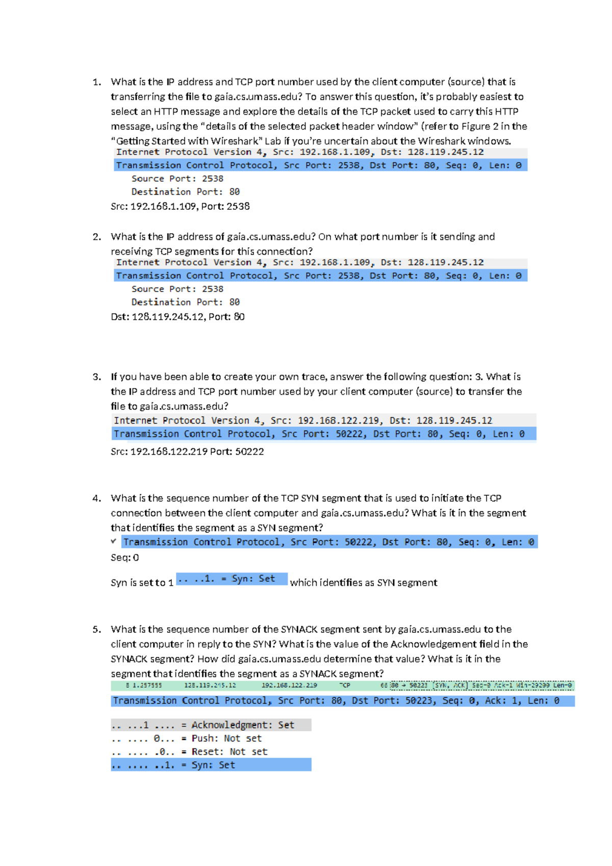 Week 6 wireshark lab - What is the IP address and TCP port number used by the client computer ...