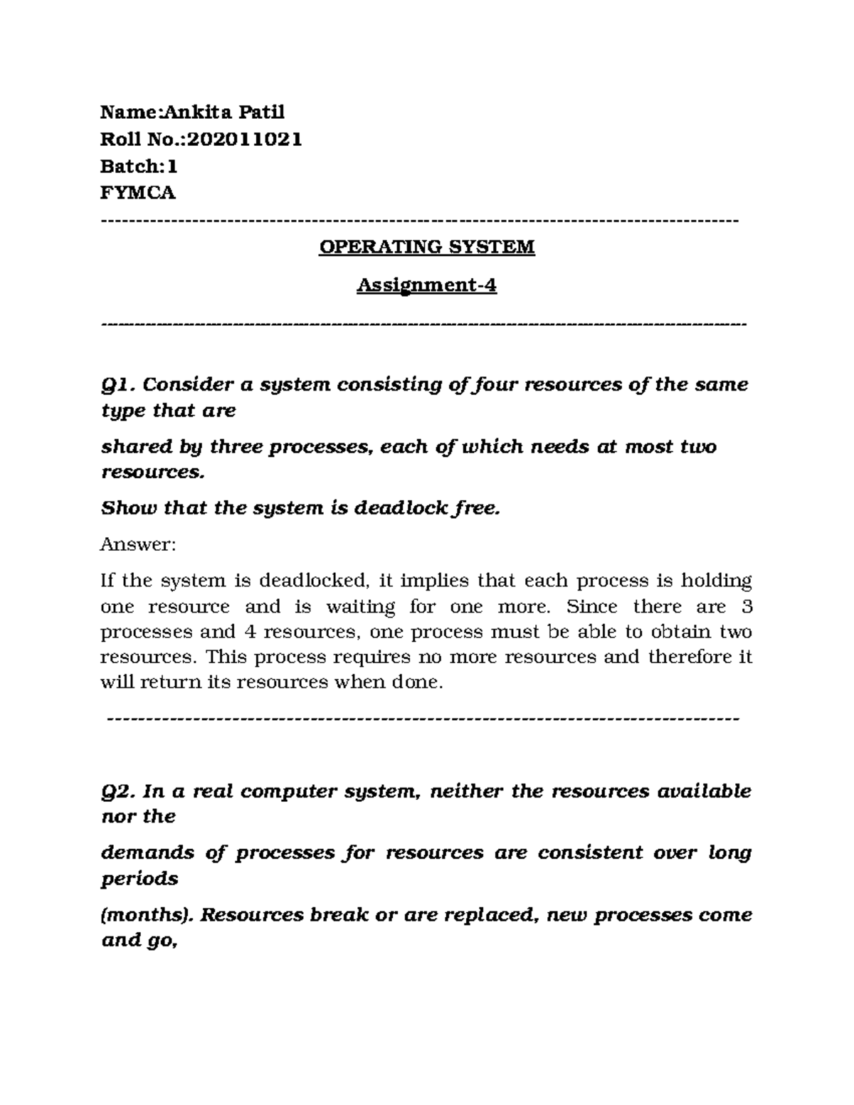 Theory Ass4 - OS ASSIGNMENT4 - Name:Ankita Patil Roll No.: Batch: FYMCA OPERATING SYSTEM ...