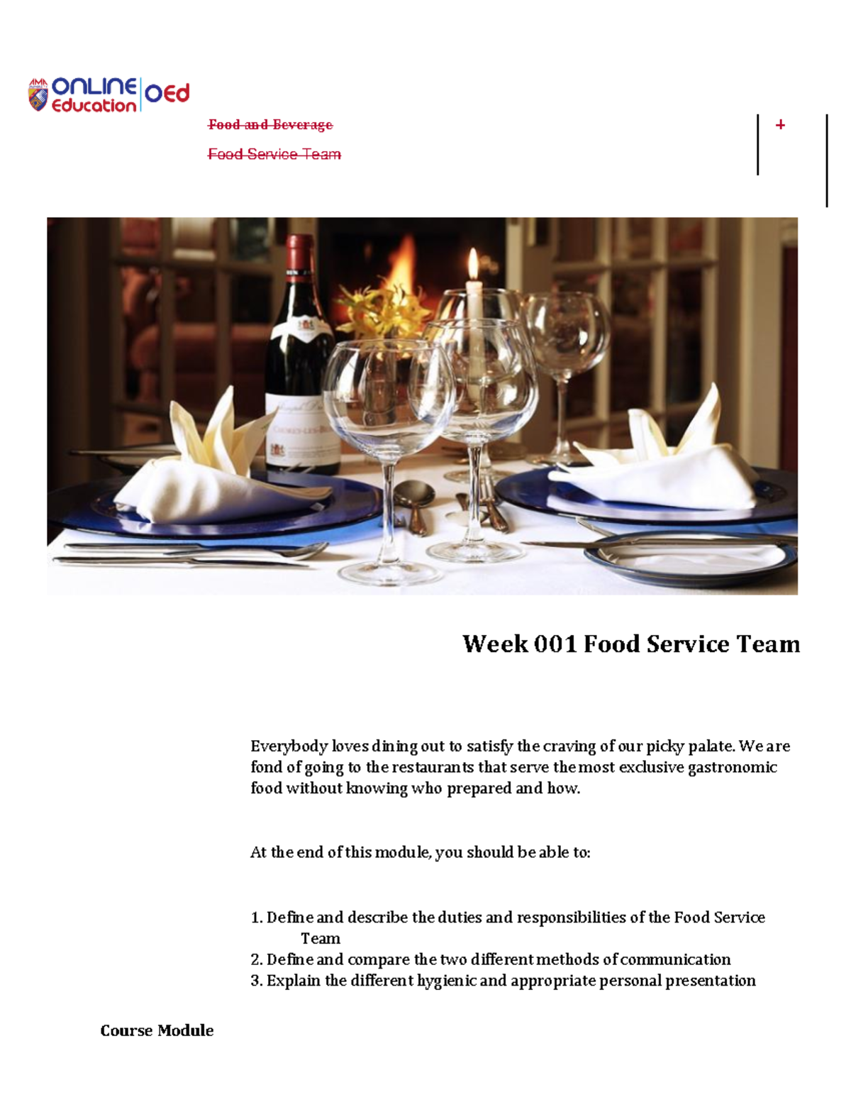 Week 001-Module Food Service Team - Food and Beverage Food Service Team 1 Course Module Week 001 ...