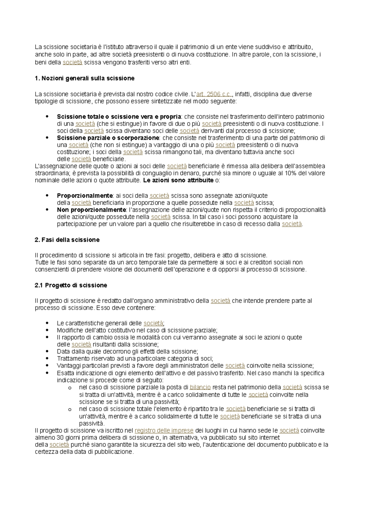 La scissione societaria - In altre parole, con la scissione, i beni ...