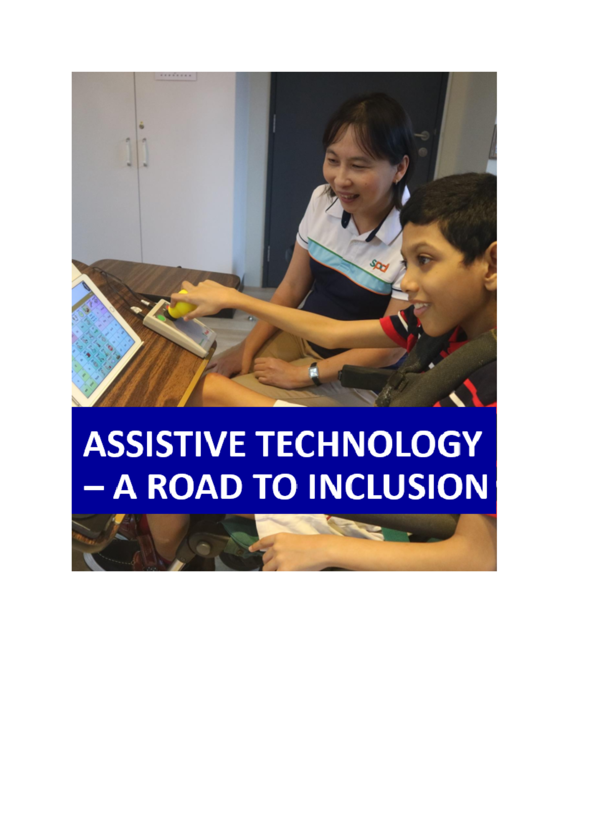 Assistive Technology Road to Inclusion - Copyright © 2017Disabled ...