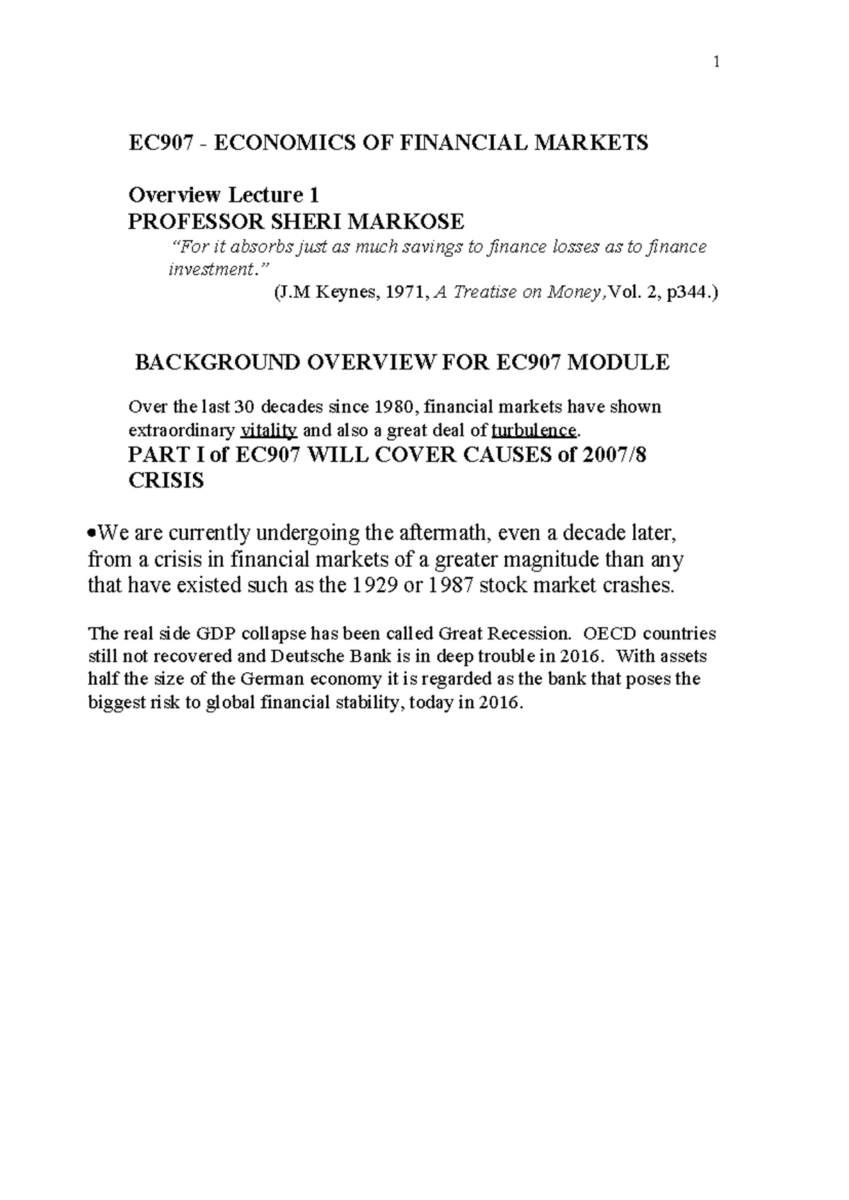 Lecture 1 Overview of EC907 - EC907 - ECONOMICS OF FINANCIAL MARKETS ...