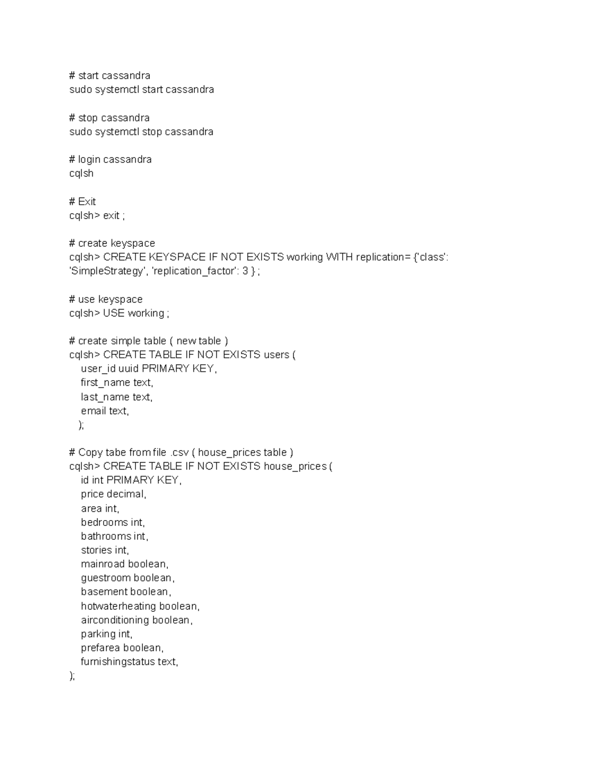 Cassandra Script Start Cassandra Sudo Systemctl Start Cassandra Stop