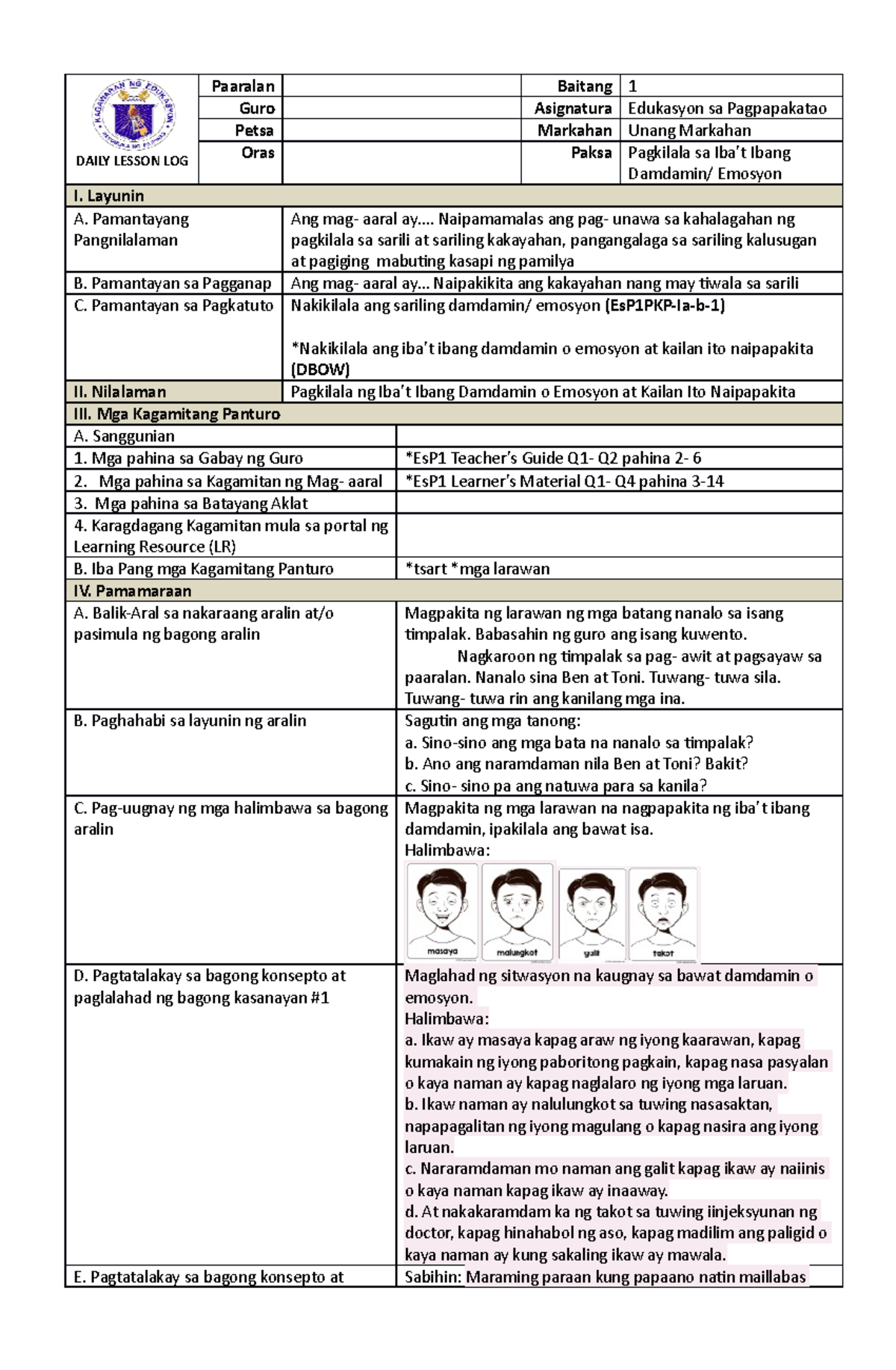 A - DAILY LESSON PLANS - DAILY LESSON LOG Paaralan Baitang 1 Guro ...