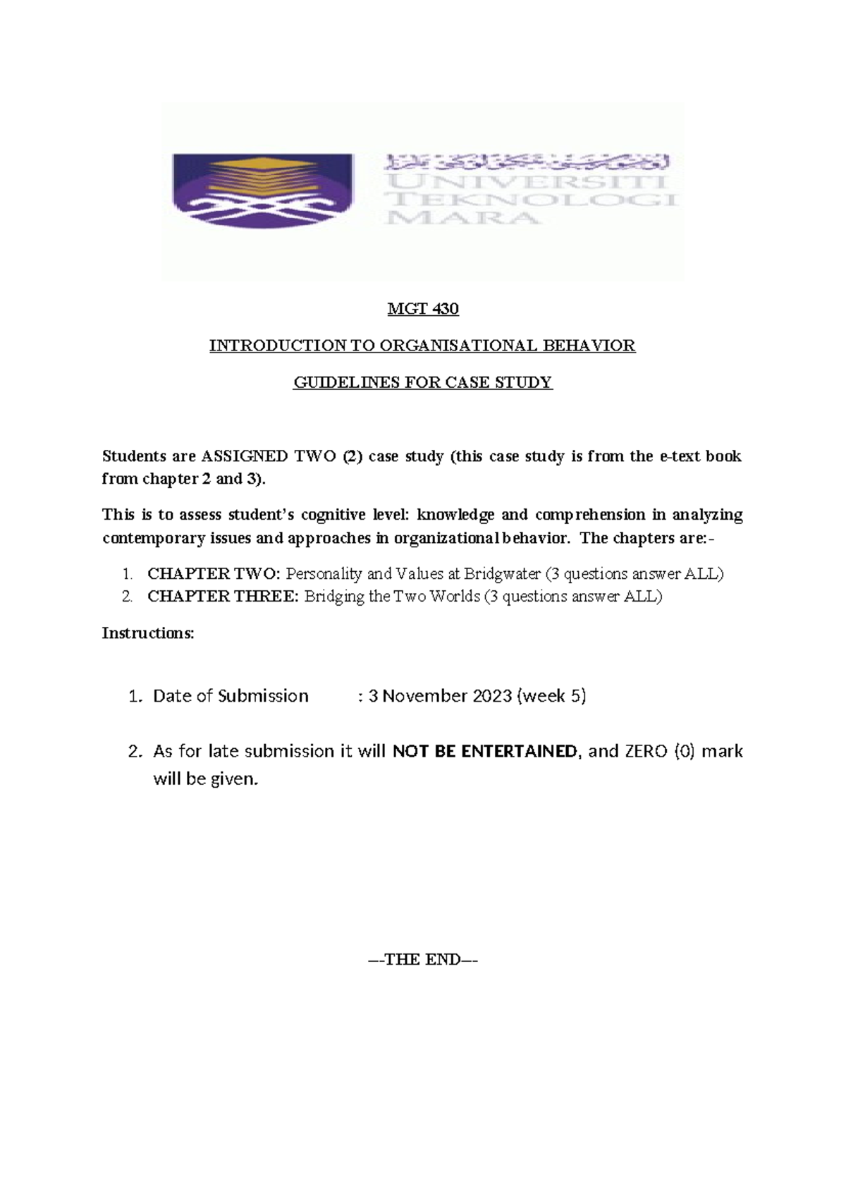 Guidelines FOR CASE Study OKT 2023 - MGT 430 INTRODUCTION TO ORGANISATIONAL BEHAVIOR GUIDELINES ...