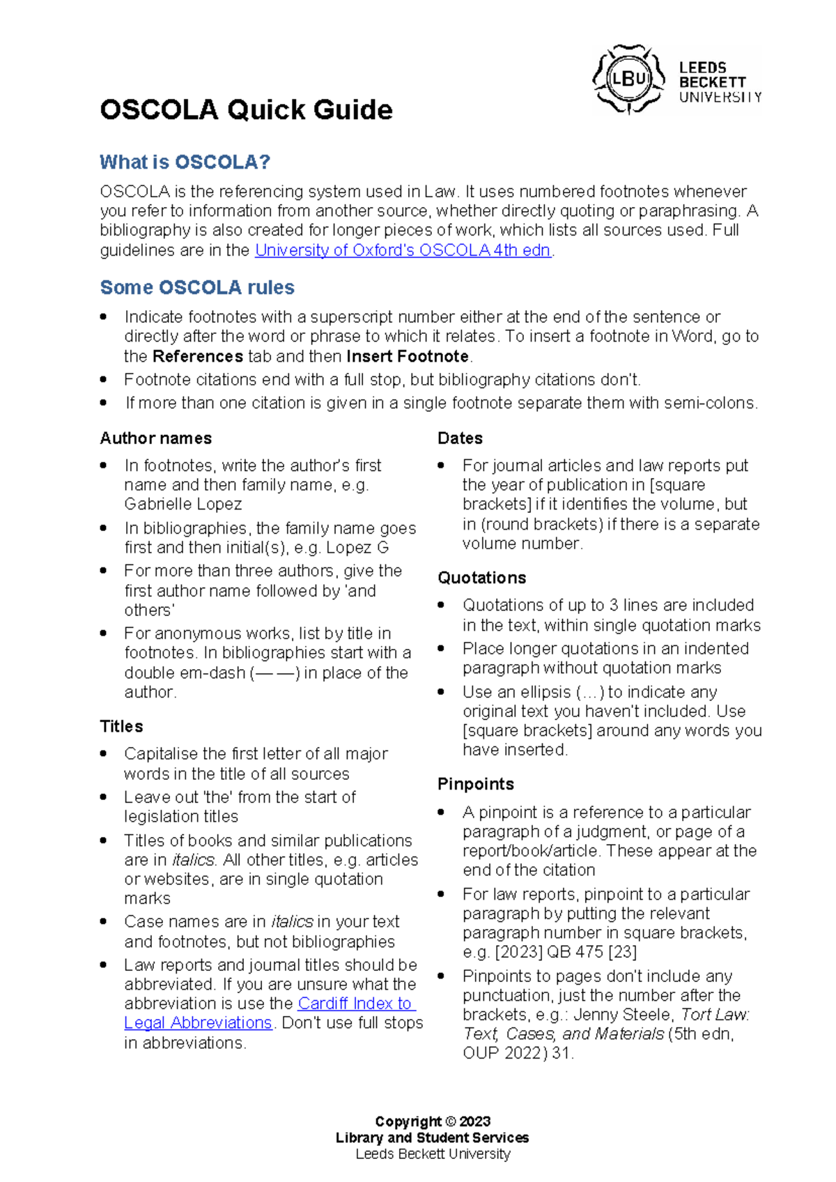 Oscola quick guide 2023 - OSCOLA Quick Guide What is OSCOLA? OSCOLA is the referencing system ...