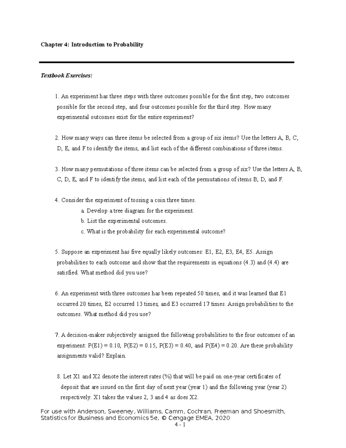 Chapter 4 5ed - det är bra - Chapter 4: Introduction to Probability Textbook Exercises: An - Studocu