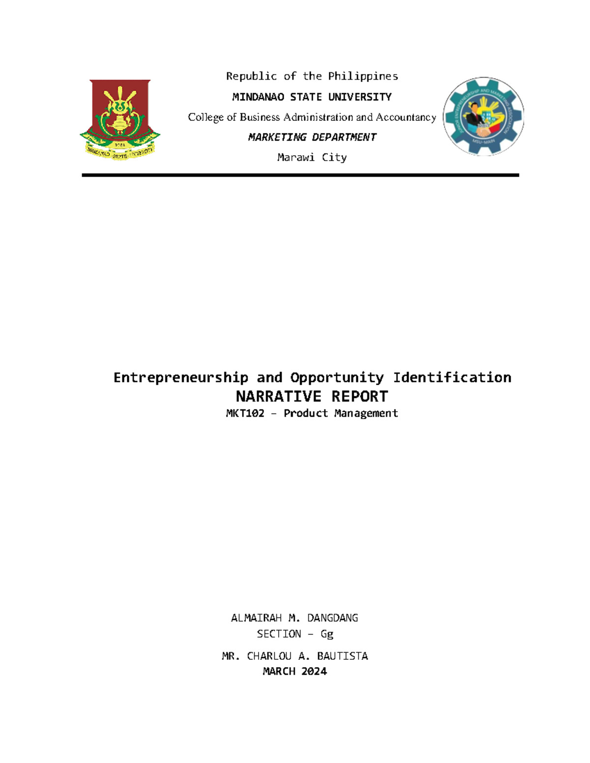 MKT102 Narrative Report - Republic of the Philippines MINDANAO STATE ...