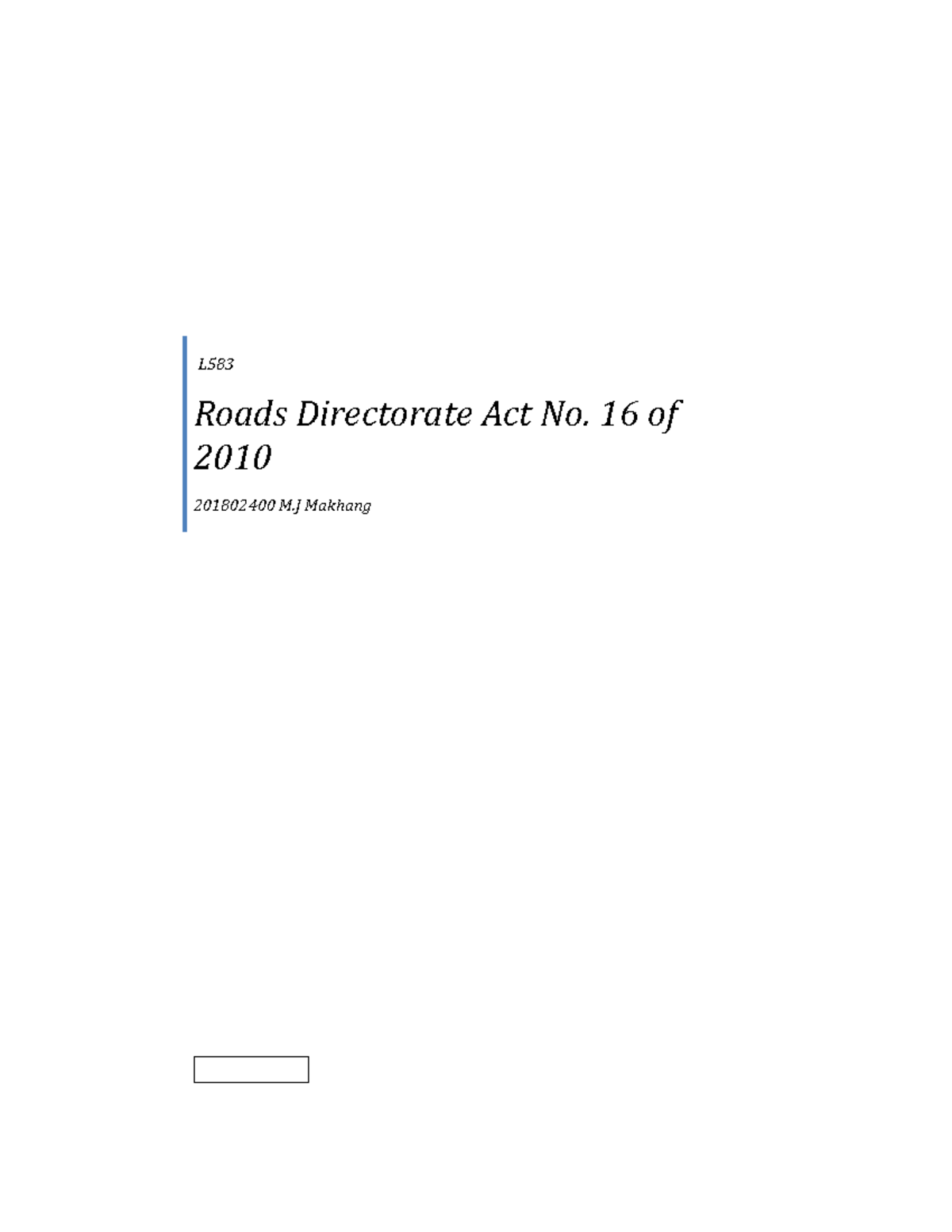L583 Assignment 1 - L Roads Directorate Act No. 16 of 2010 201802400 M ...