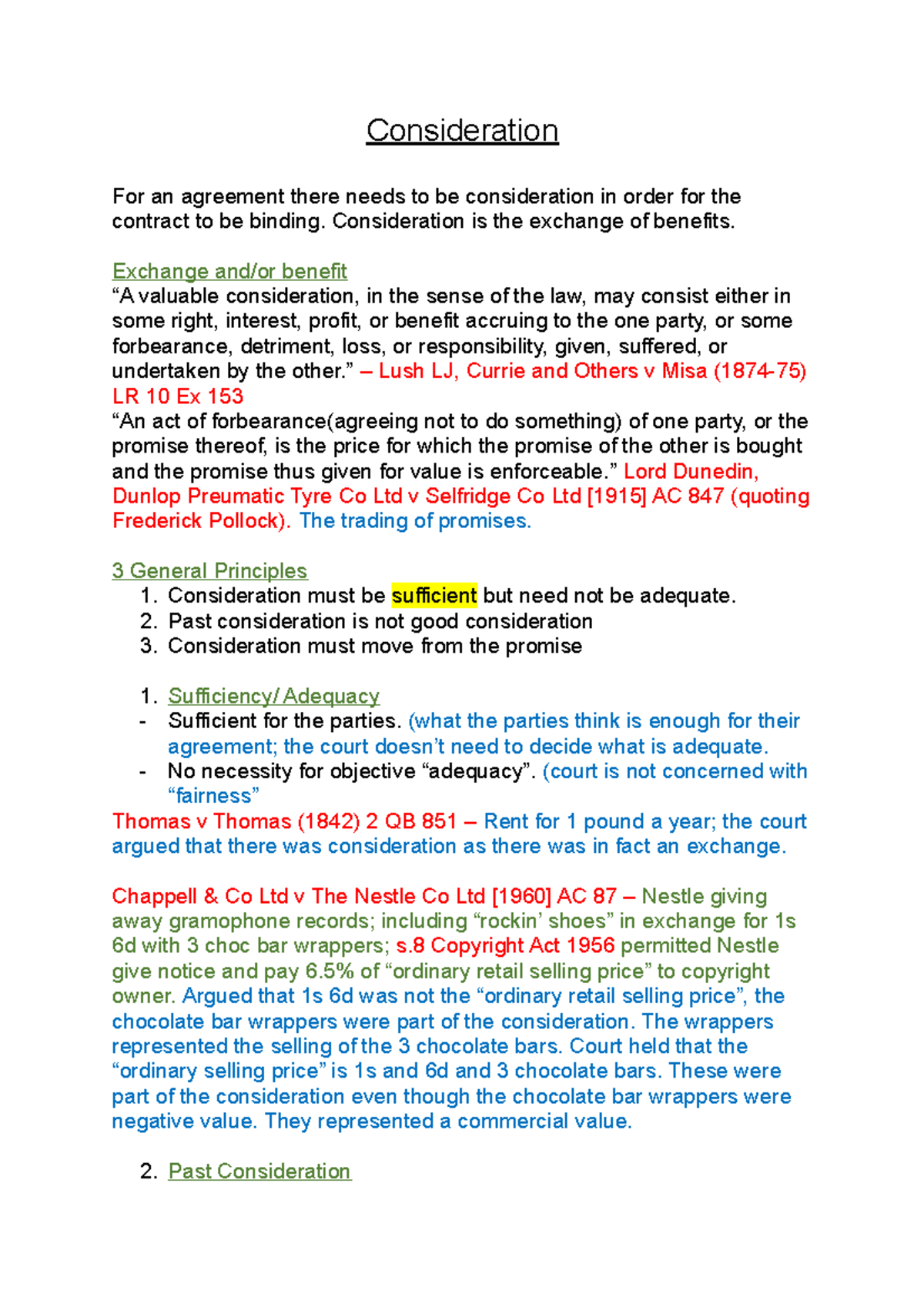 Consideration Revision - Consideration For an agreement there needs to ...