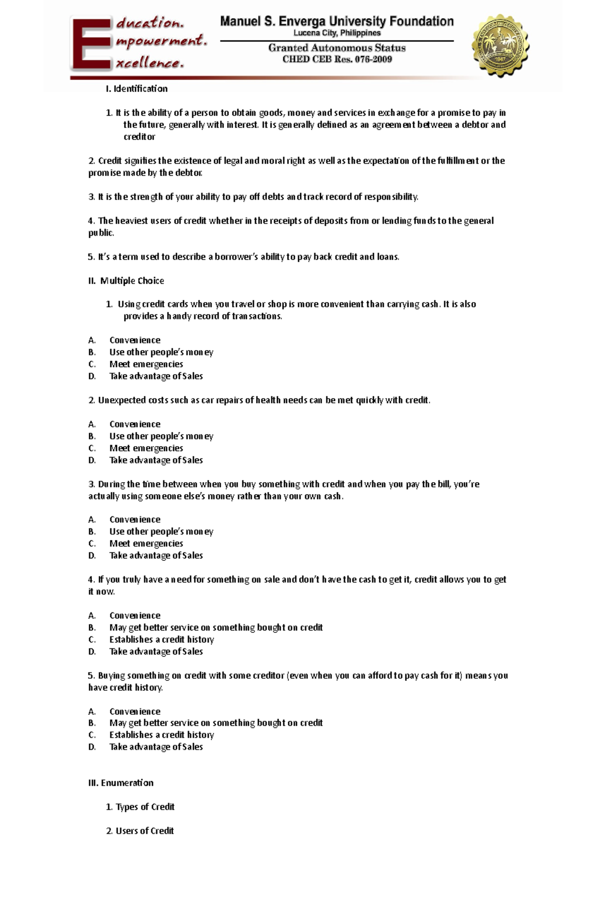 QUIZ IN Credit AND Collection - I. Identification It is the ability of ...