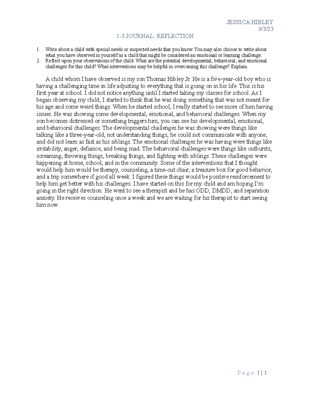 PSY 314 Journal Module 1 - JESSICA HIBLEY 9/3/ 1-3 JOURNAL: REFLECTION ...