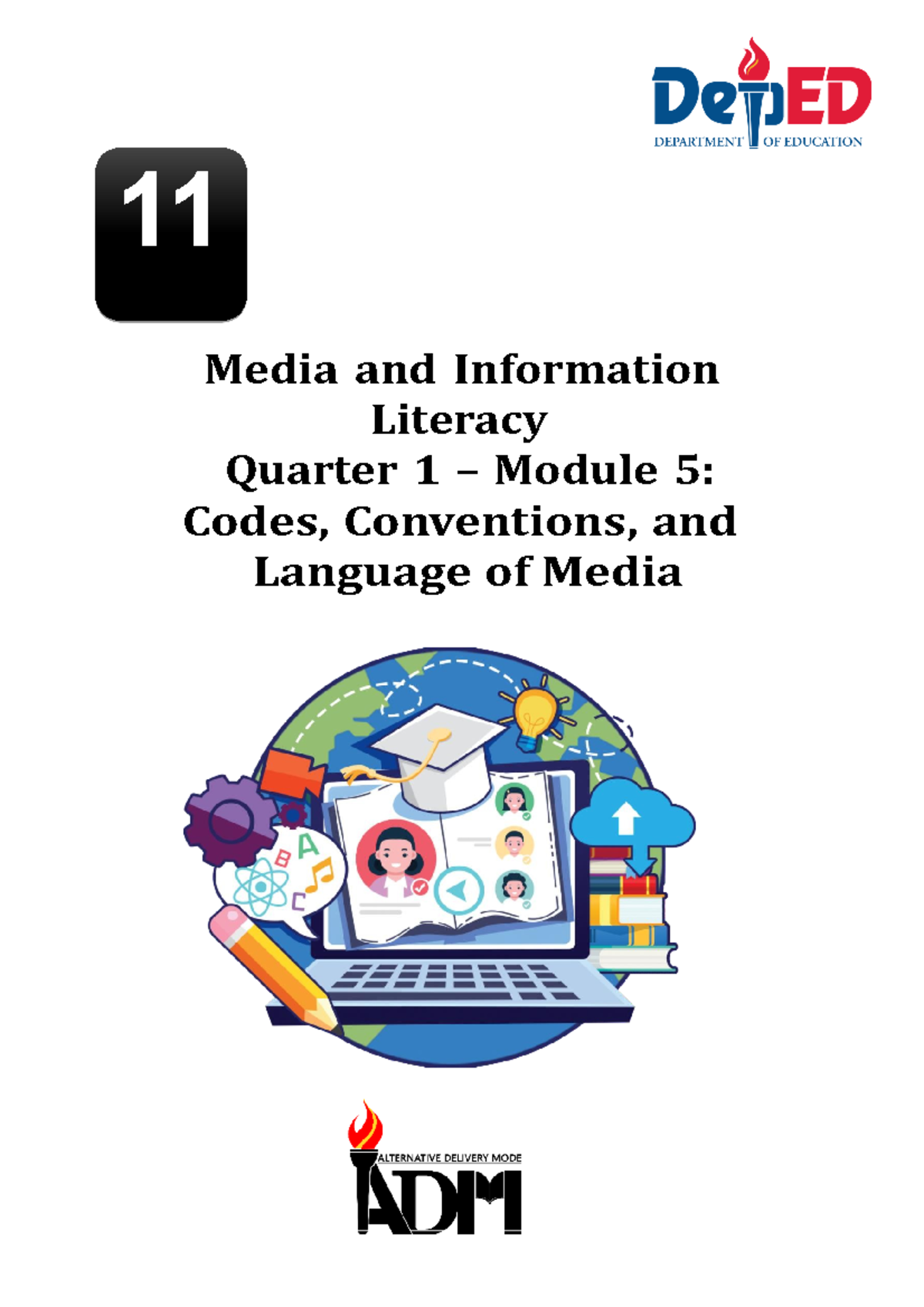 MIL- Module-5 - guide - 11 Media and Information Literacy Quarter 1 ...