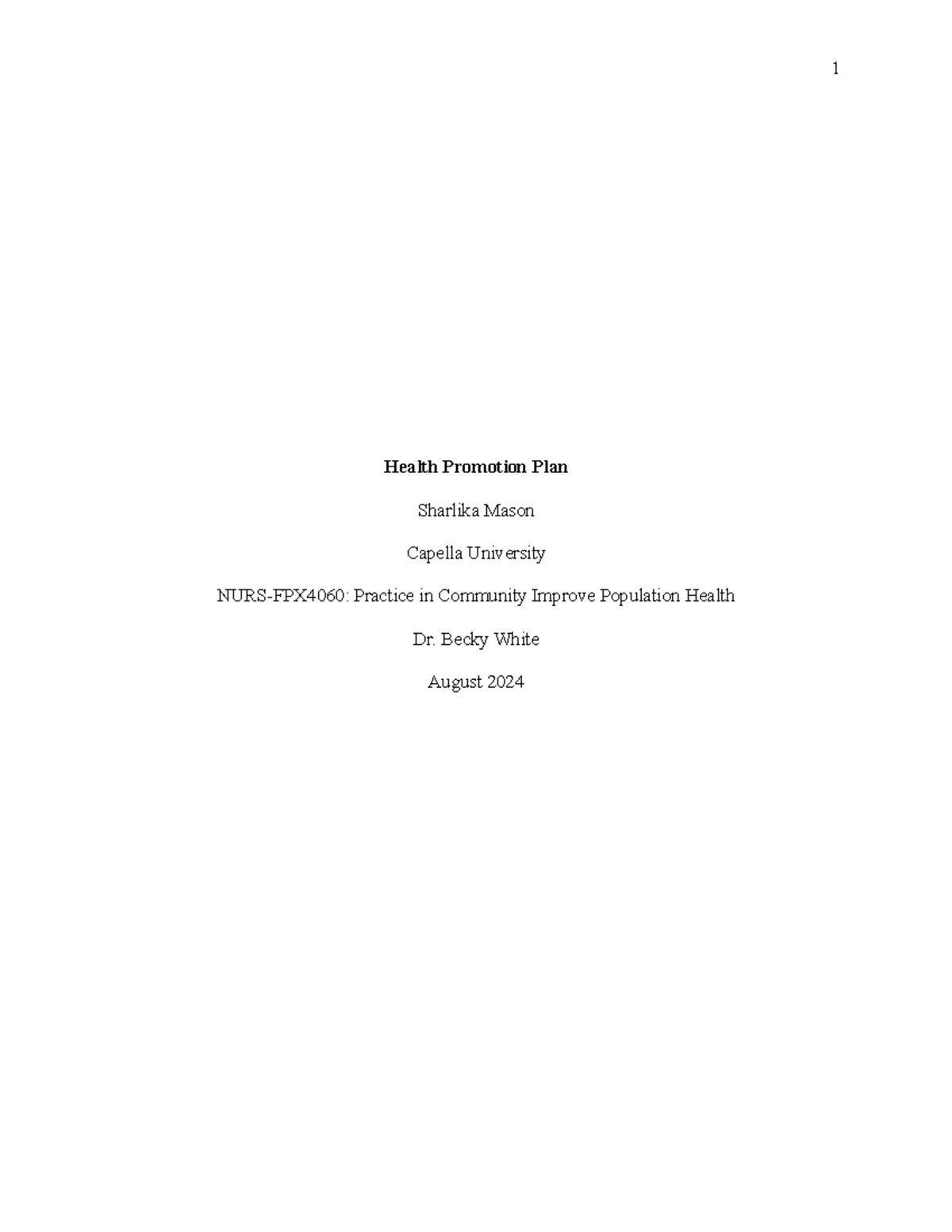 4060-1 - paper - Health Promotion Plan Sharlika Mason Capella ...
