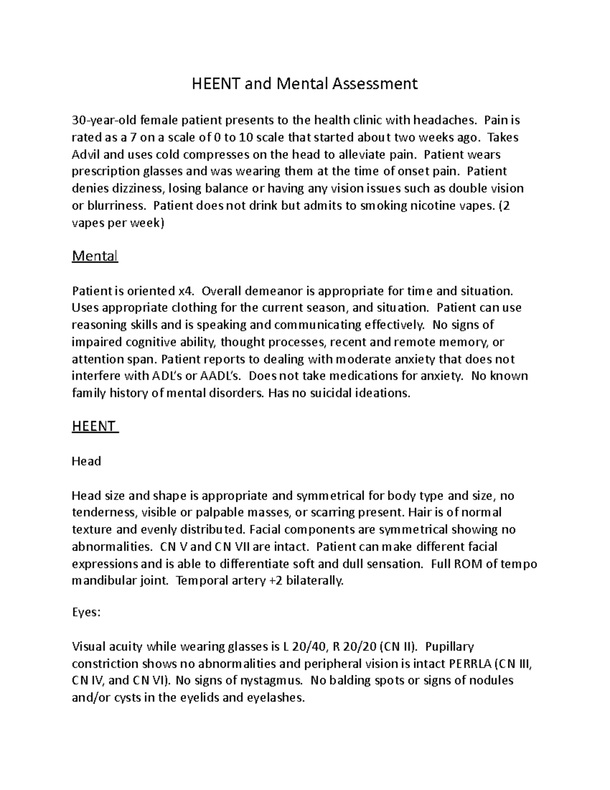 Heent And Mental Assessment HEENT And Mental Assessment 30 year old