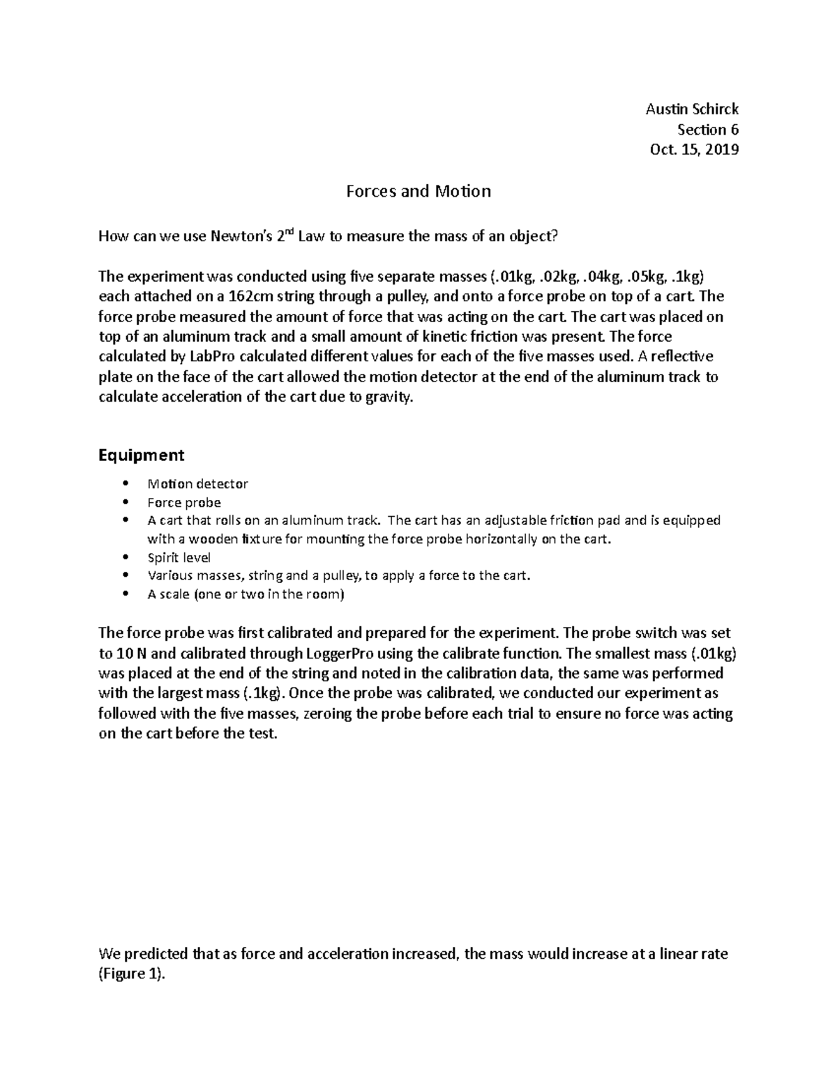Forces and Motion - F & M lab report - Austin Schirck Section 6 Oct. 15 ...