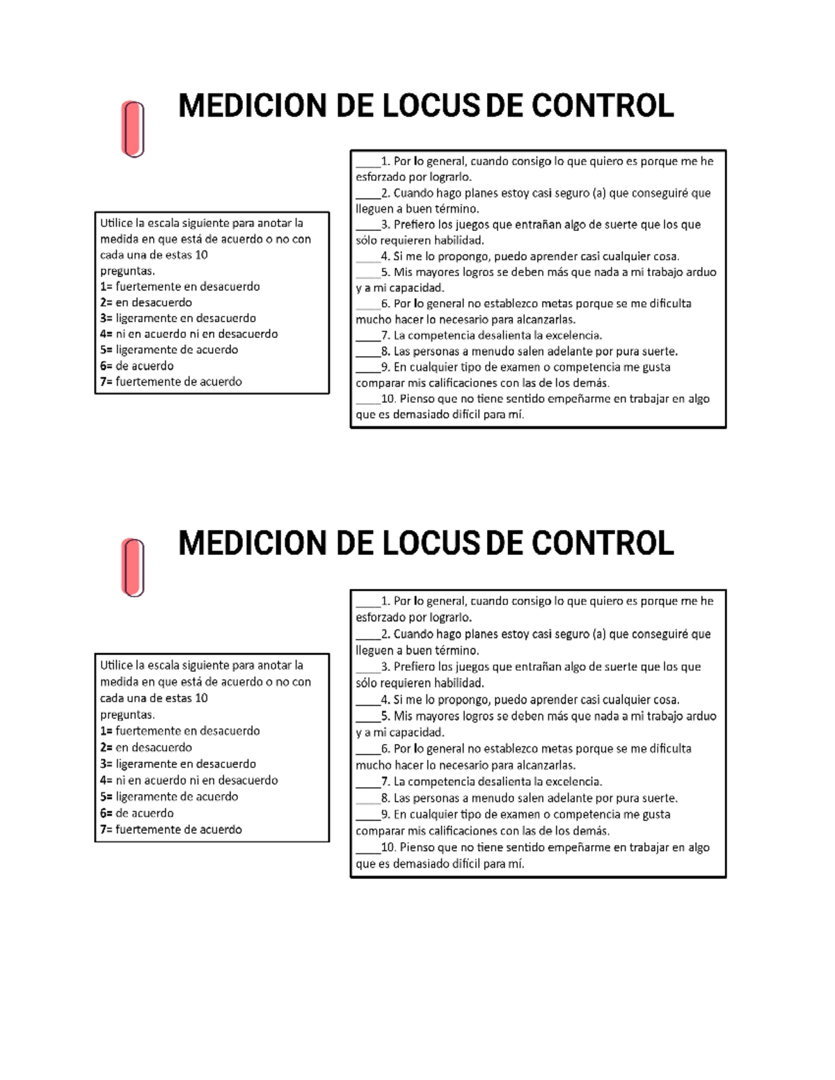 Test Locus - test - MEDICION DE LOCUS DE CONTROL I 1. Por lo general ...