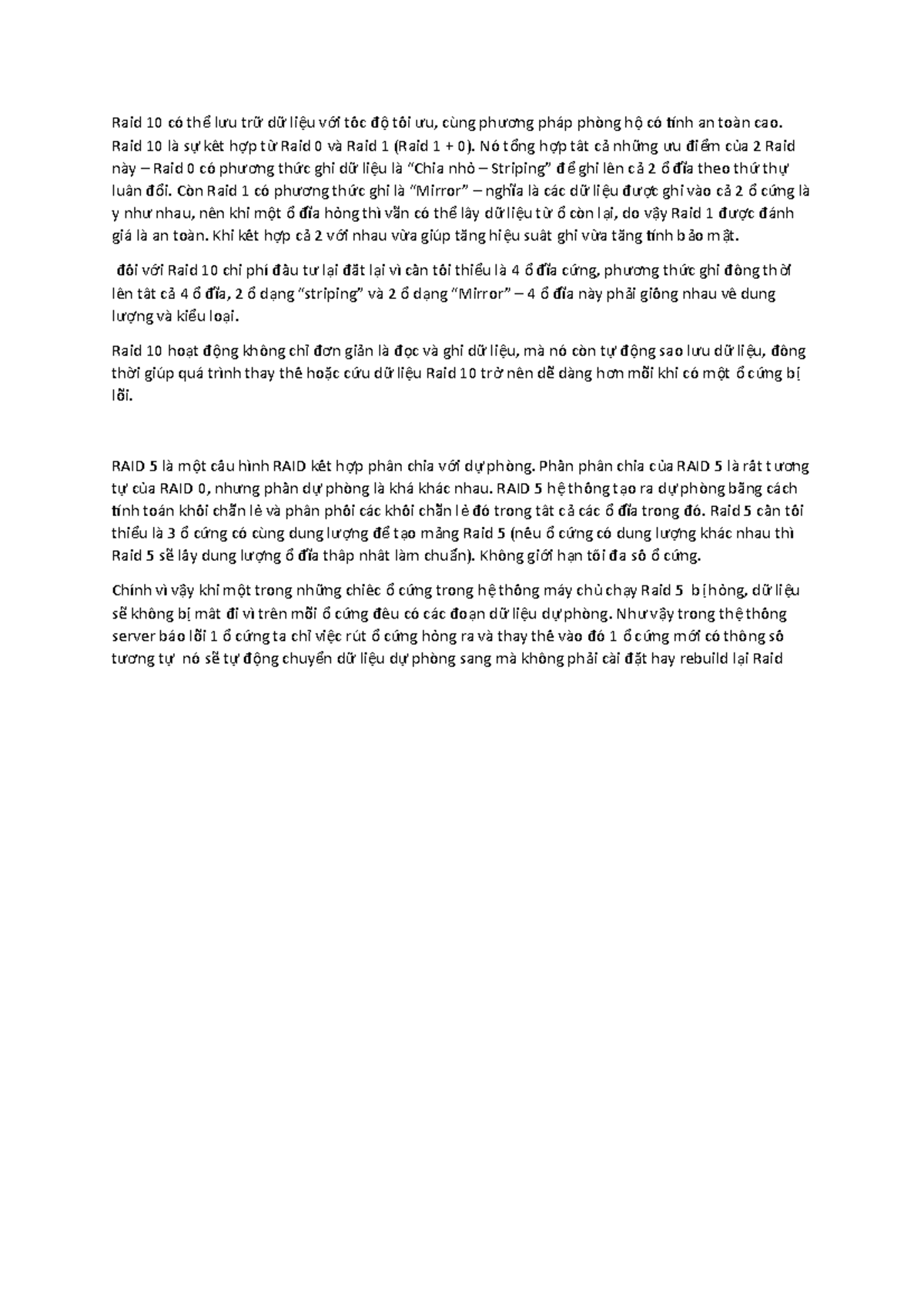 Raid - dfffffgggff - Raid 10 có th l u tr d li u v i tốốc đ tốối u, cùng ph ng pháp phòng h có ...