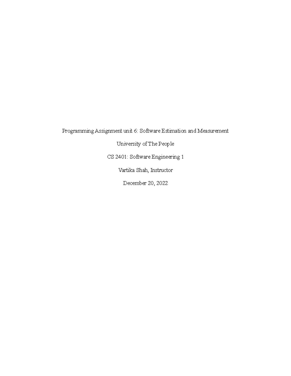 Se Pa6 Programming Assignment Unit 7 Programming Assignment Unit 6 Software Estimation And