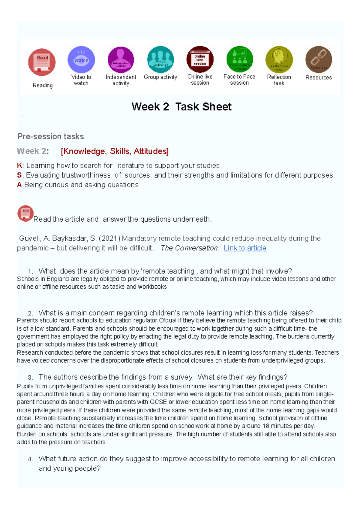Week 2 Task Sheet - 1. What does the article mean by ‘remote teaching ...