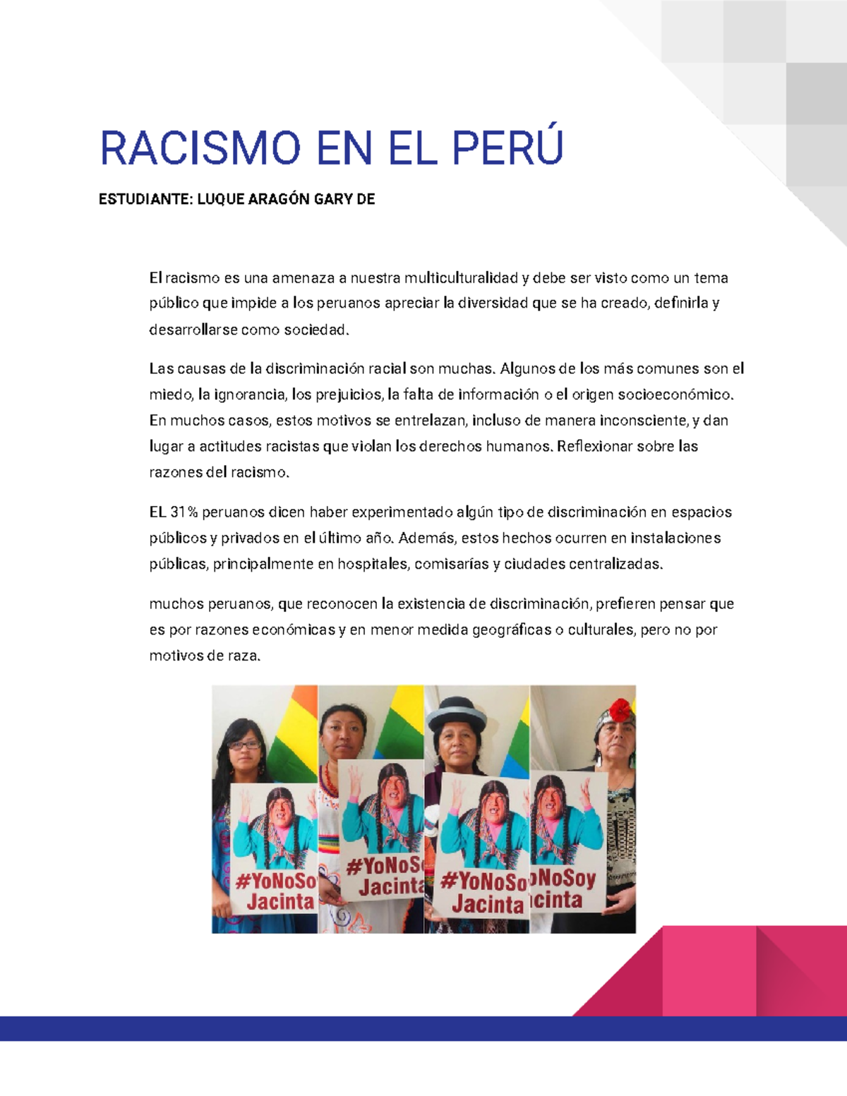 Racismo EN EL PERÚ - RACISMO EN EL PERÚ ESTUDIANTE: LUQUE ARAGÓN GARY ...