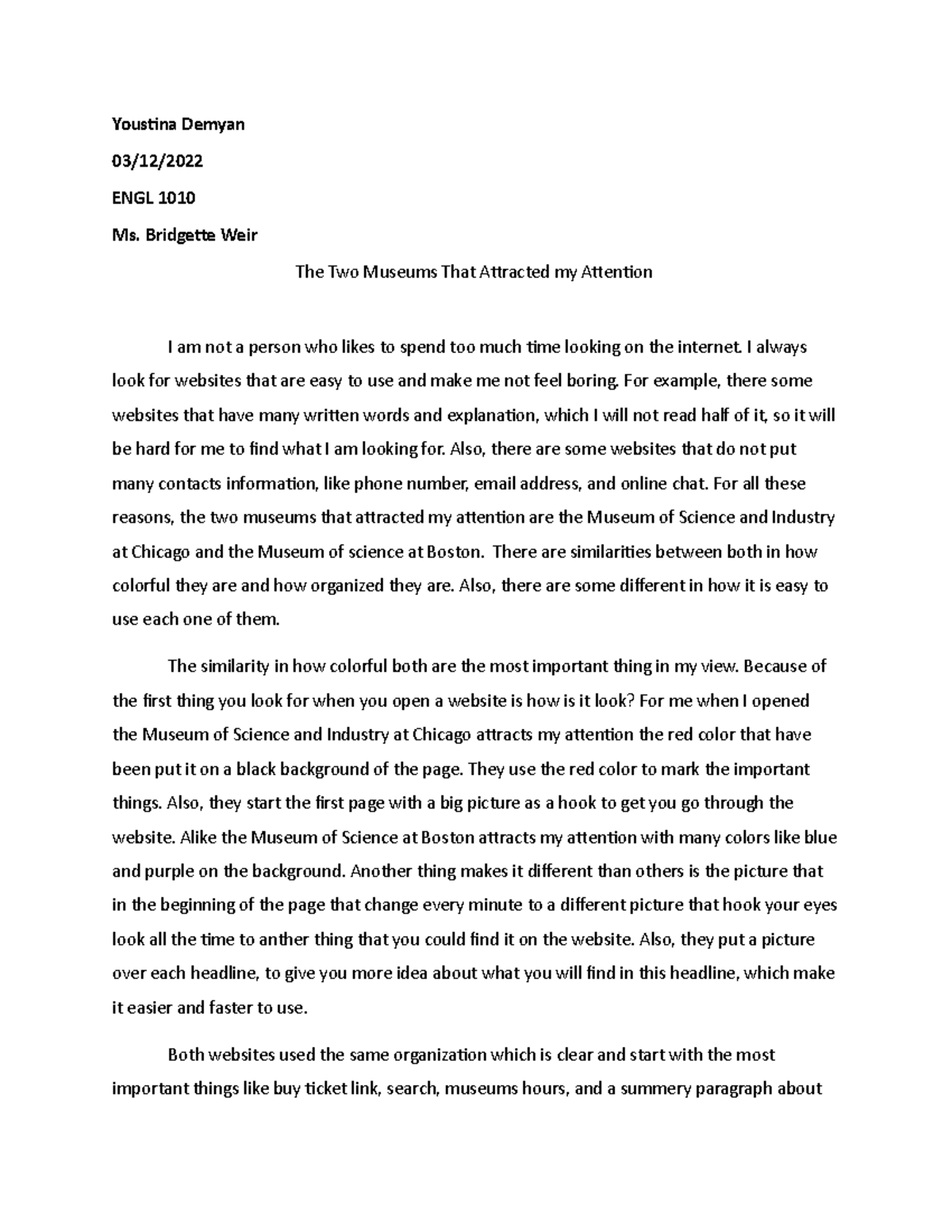 Essay 2 - Youstina Demyan 03/12/ ENGL 1010 Ms. Bridgette Weir The Two ...