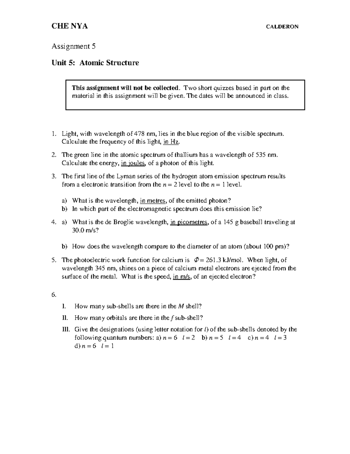 NYA Assignment 5 U5 Atomic Structure -A2020 - CHE NYA CALDERON ...